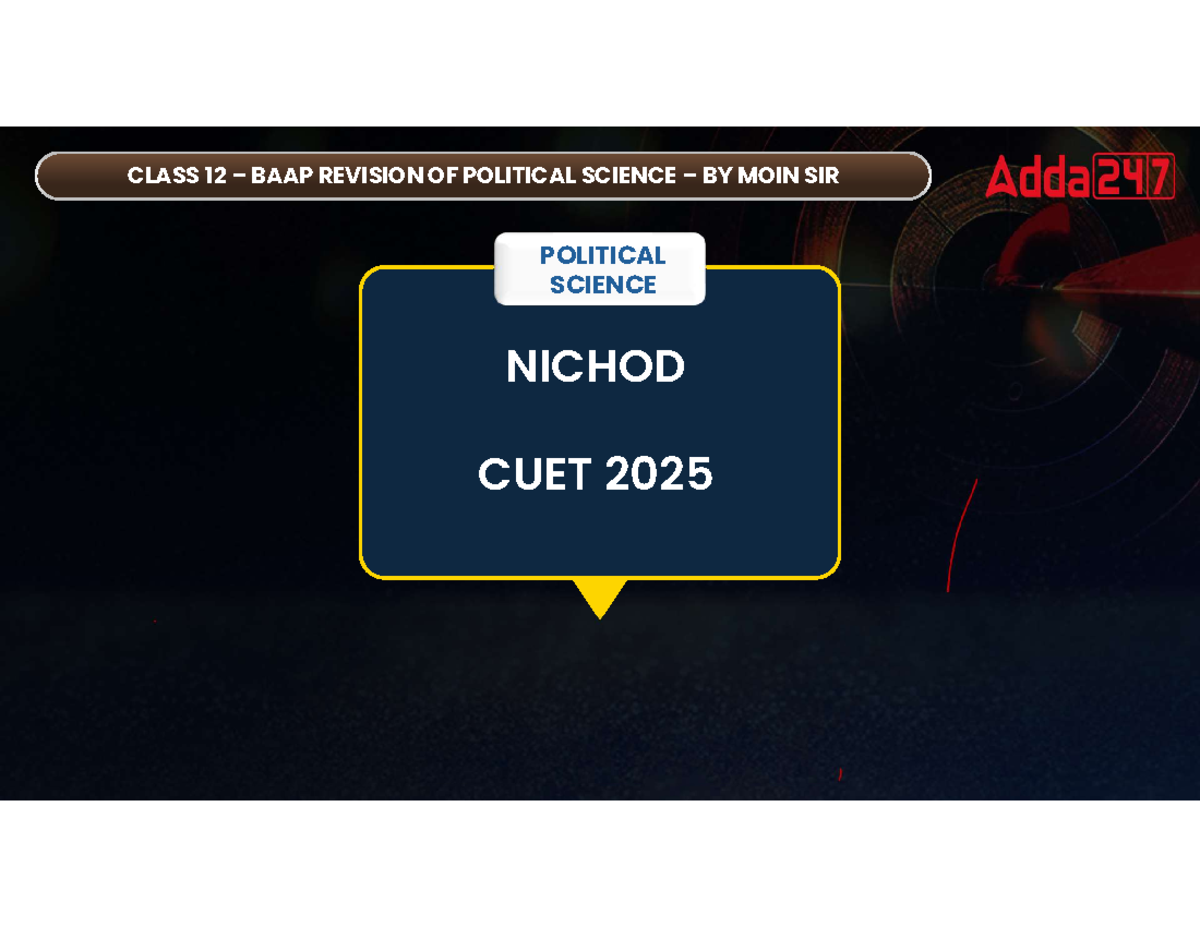 CLASS 12 BAAP POLITICAL SCIENCE REVISION NOTES FOR CUET 2025 - Studocu