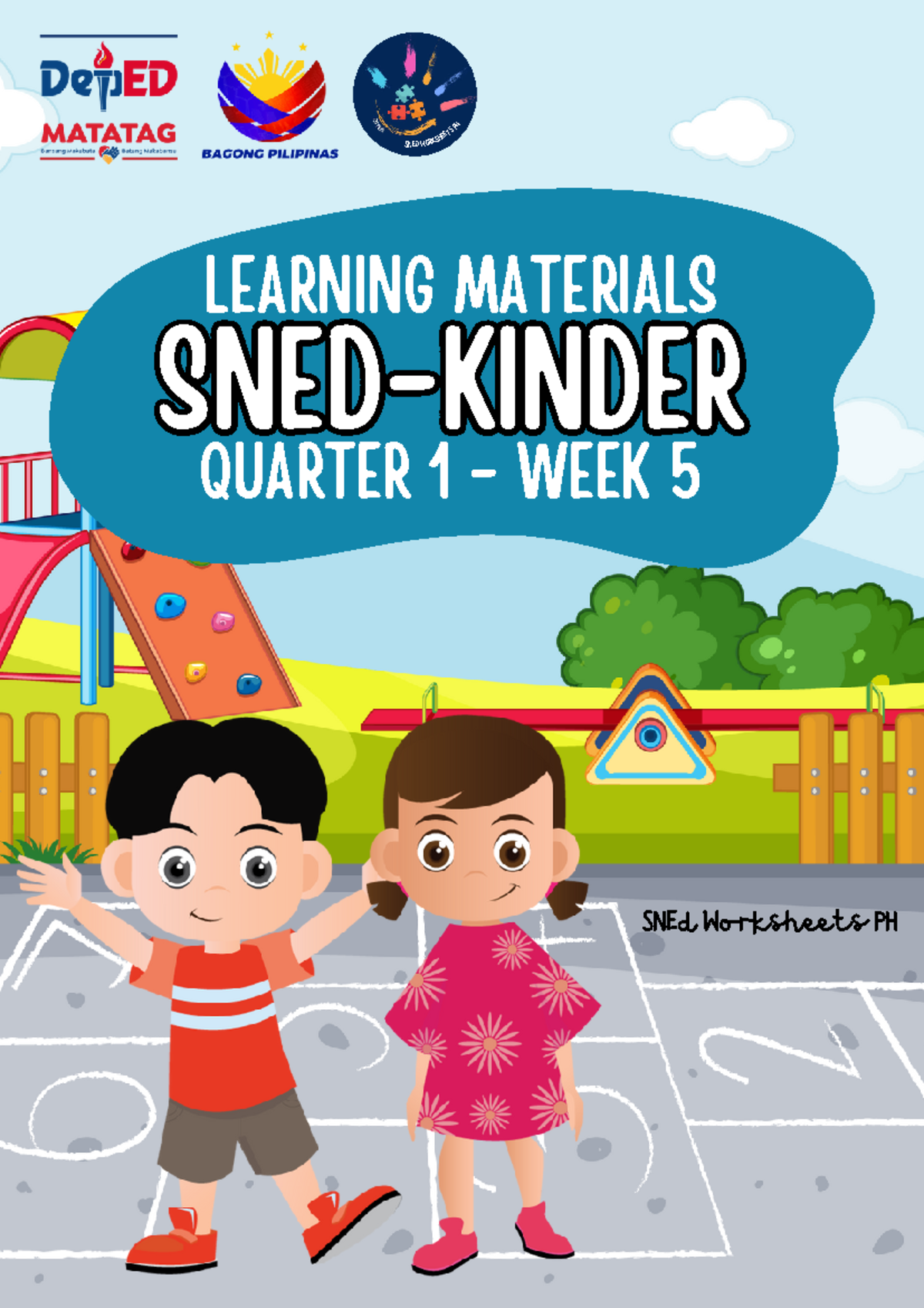 Q1W5 - SNED-KINDER Learning Materials and Activities - Studocu
