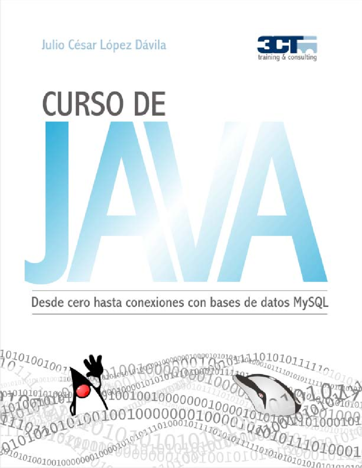 Curso Java - Manuales de programación en lenguaje Java, desde principiante hasta avanzado. - Studocu