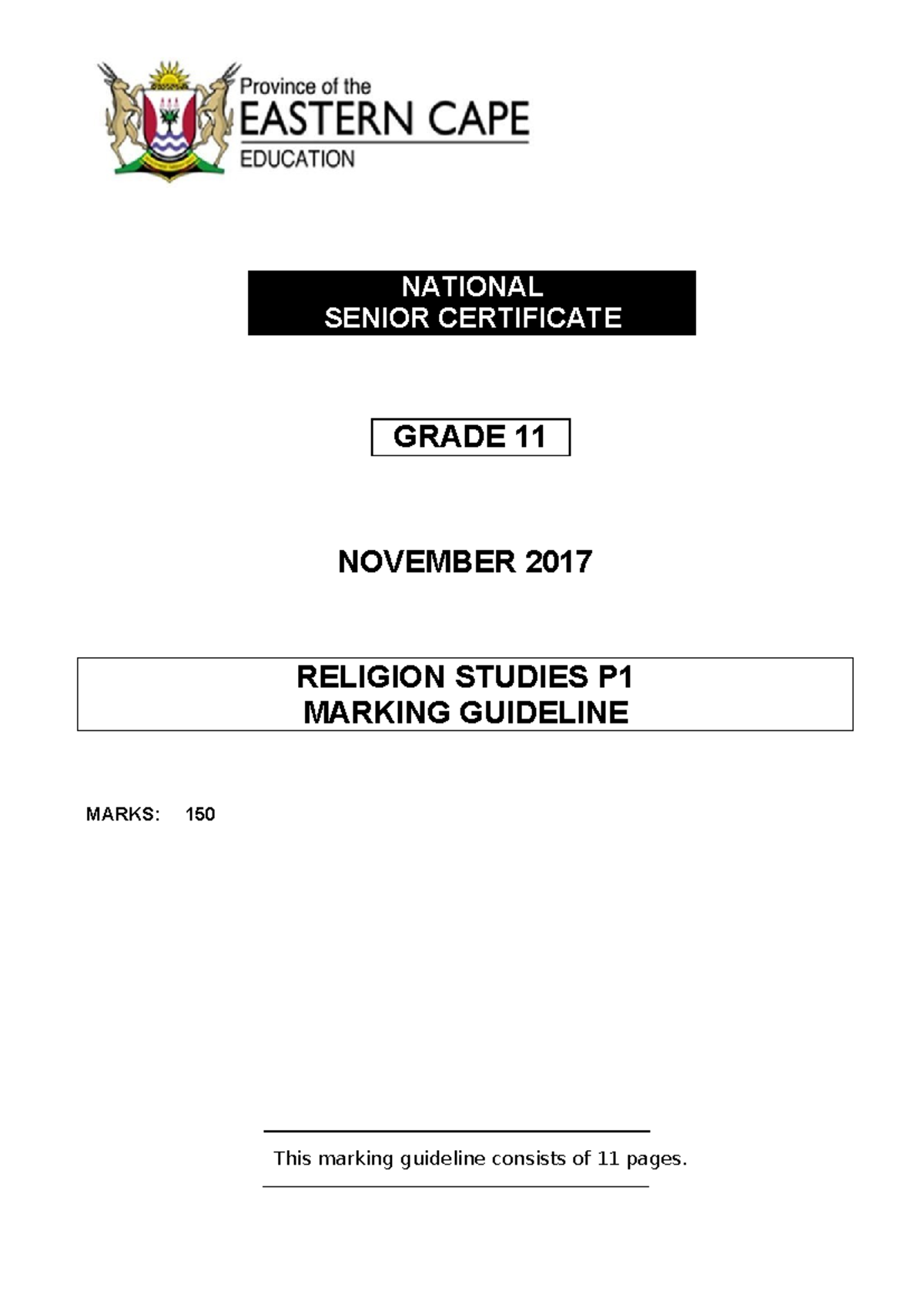 Religious Studies P1 GR11 Memo Nov 2017: Marking Guidelines - Studocu