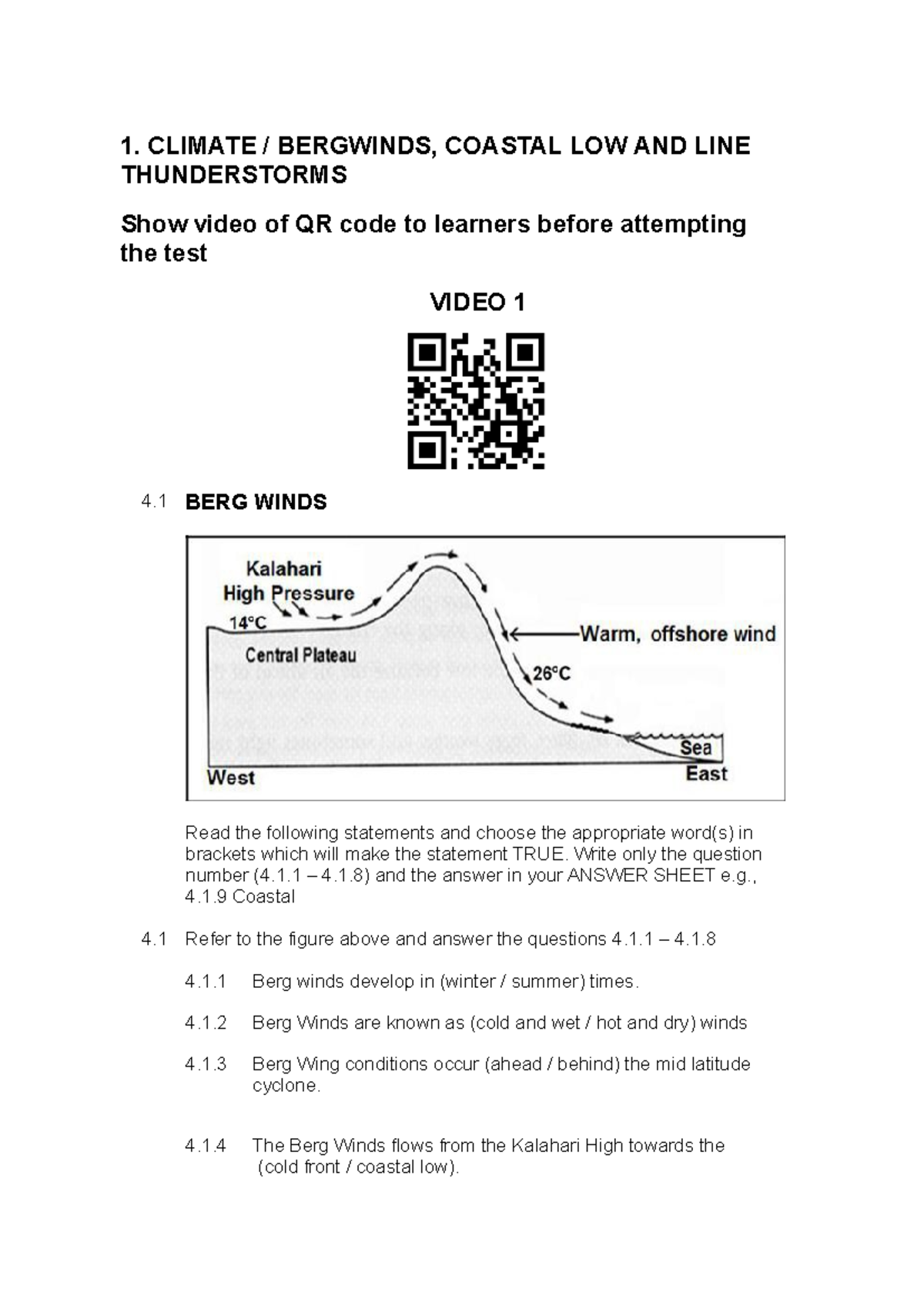 Revision Test for GR12: Berg Winds and Line Thunderstorms - Studocu