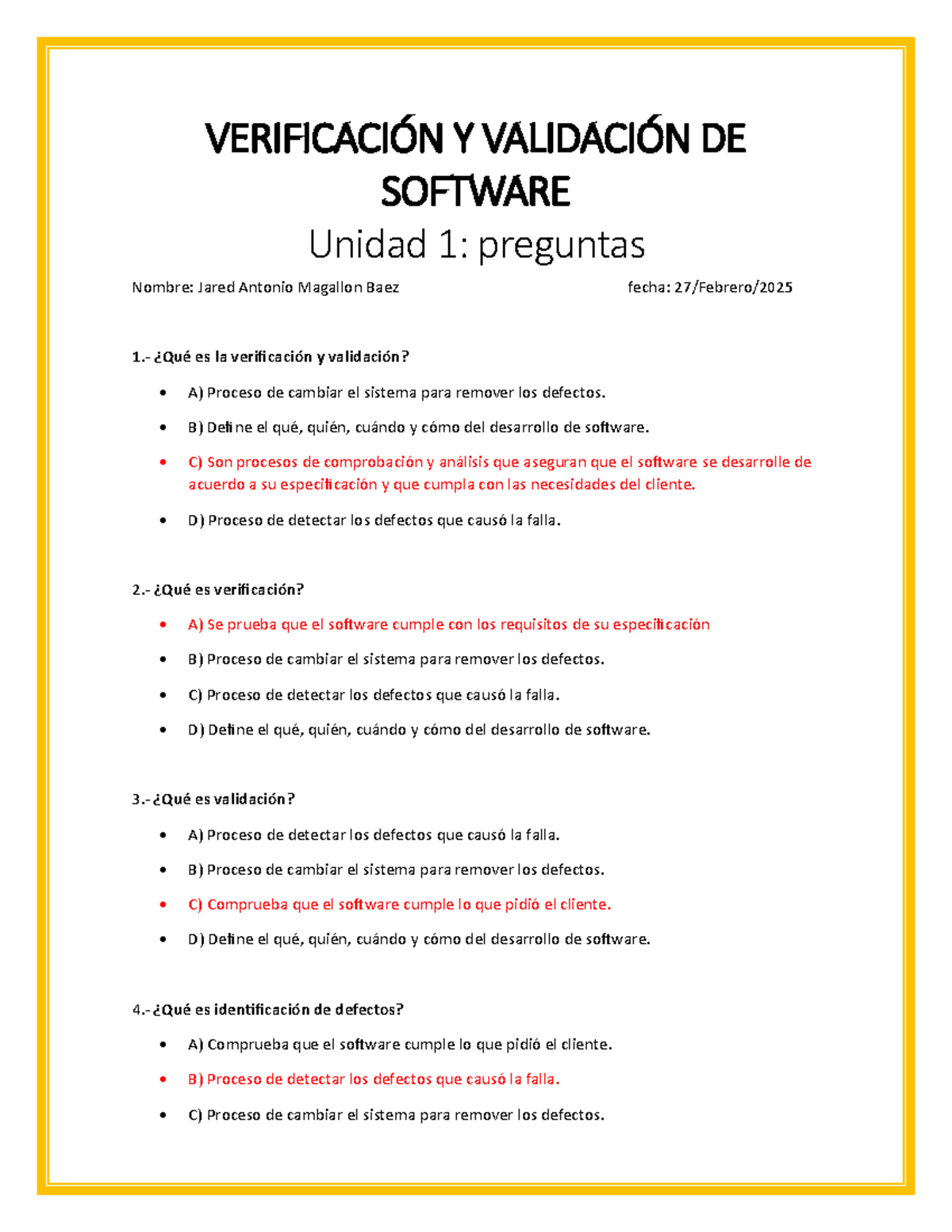 Unidad 1 Cuestionario Verificación Y Validación DE Software ...
