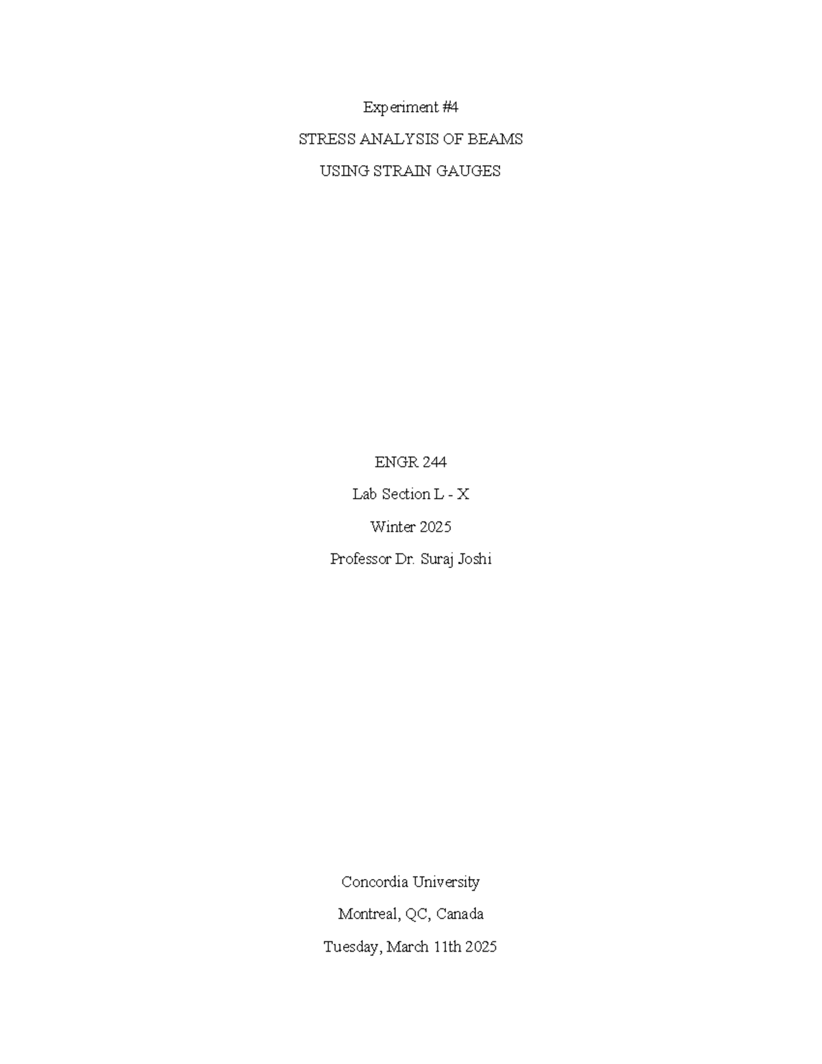 ENGR 244 Lab 4: Stress Analysis of Beams Using Strain Gauges - Studocu