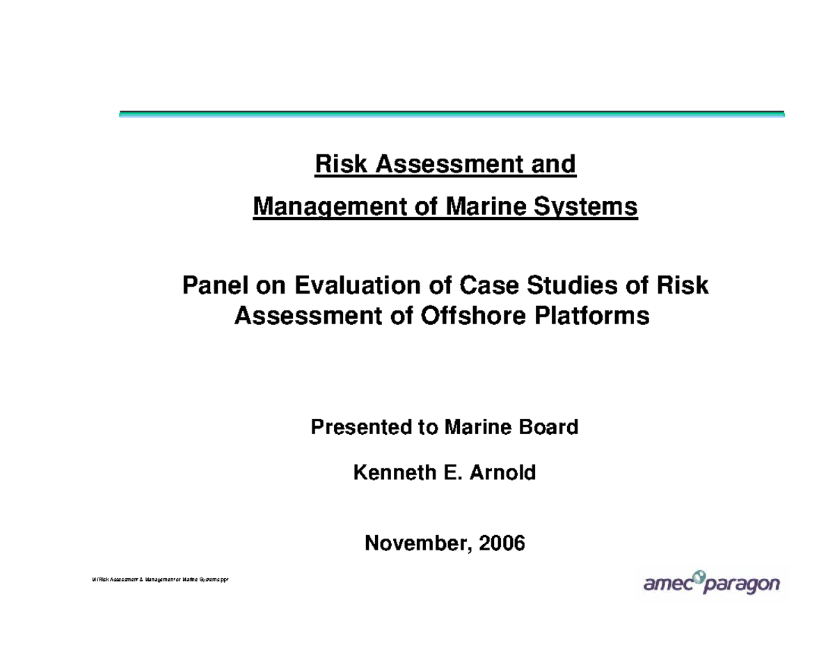 Risk Assessment & Management of Marine Systems (Course Code: 2098 ...