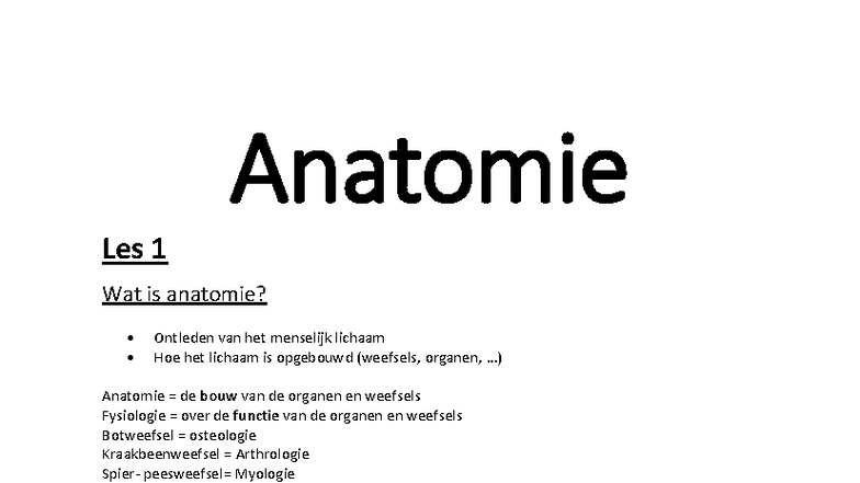 Anatomie 1: Opbouw en Functies van het Menselijk Lichaam - Studocu