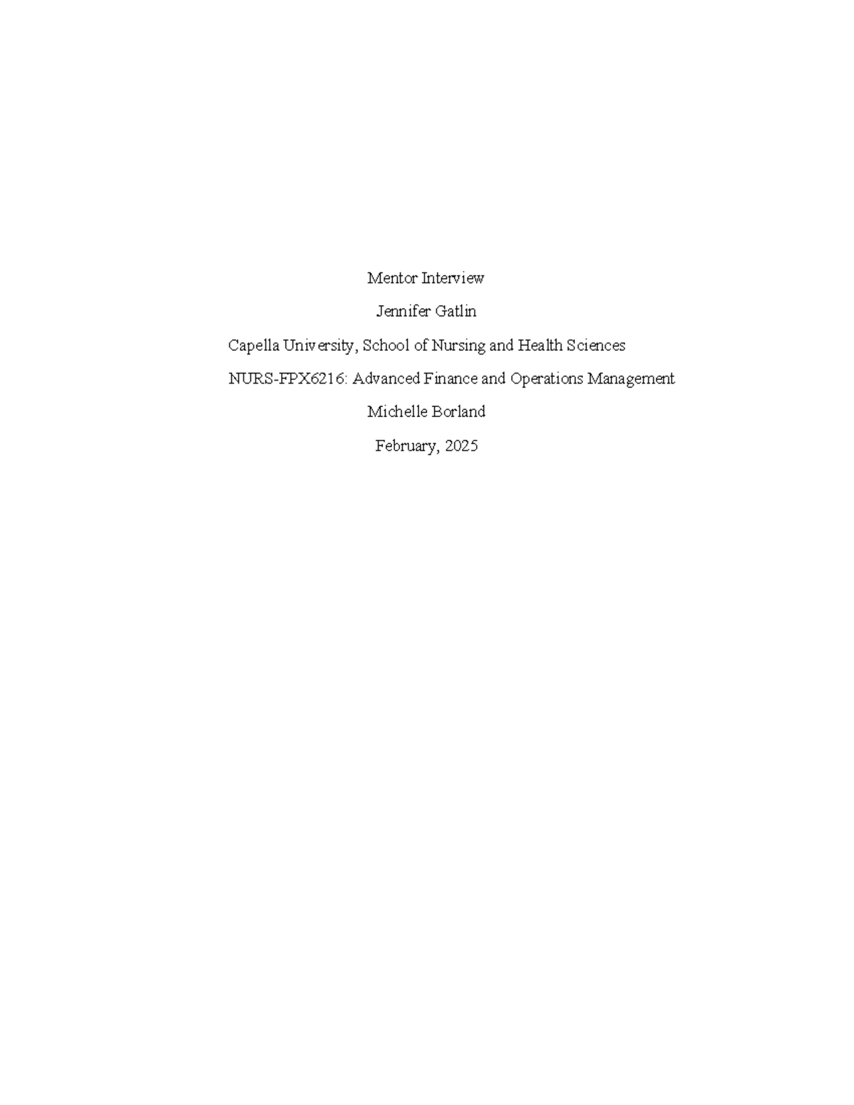 NURS-FPX6216 Interview Analysis: Nurse Leader Insights on Budgeting ...