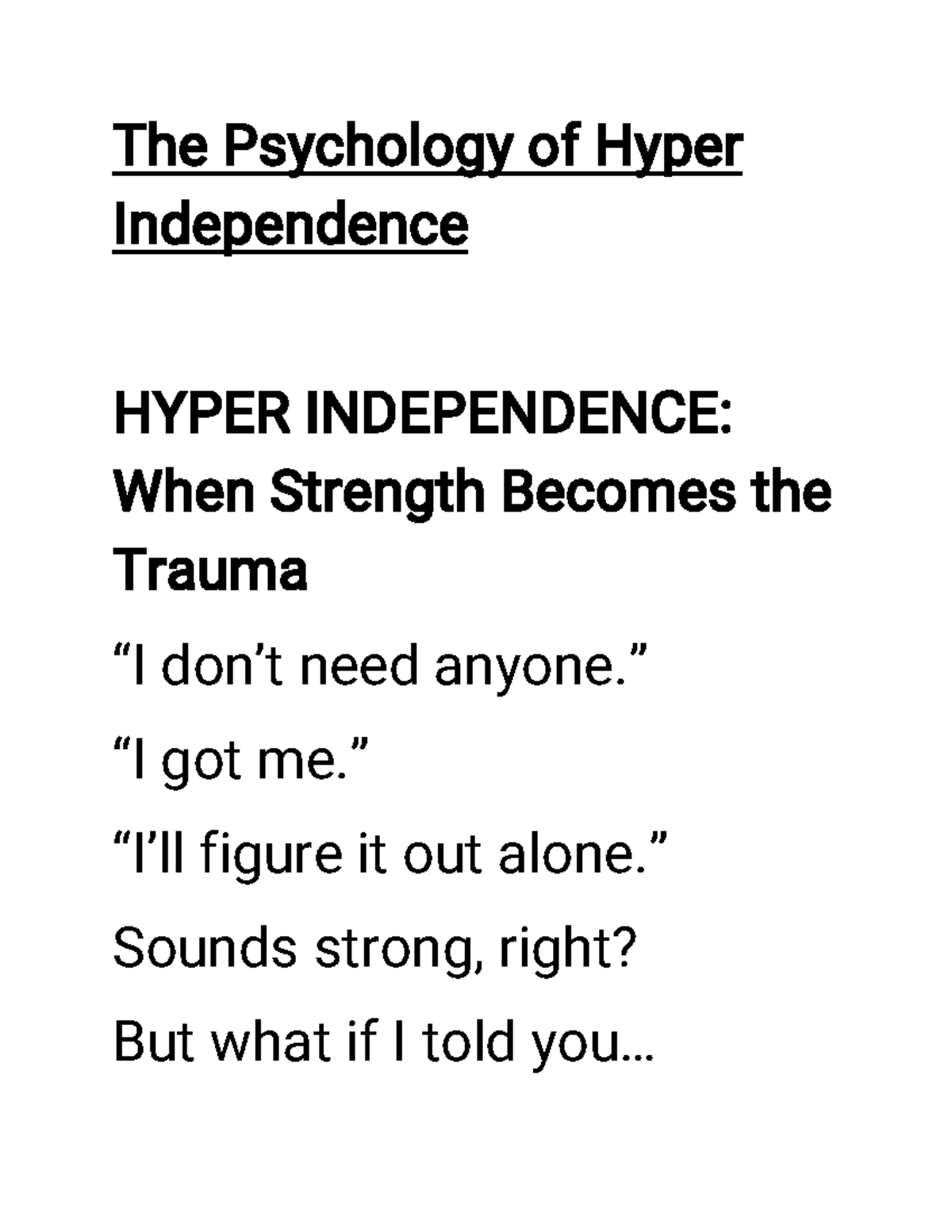 The Psychology of Hyper Independence: Understanding the Trauma Behind ...