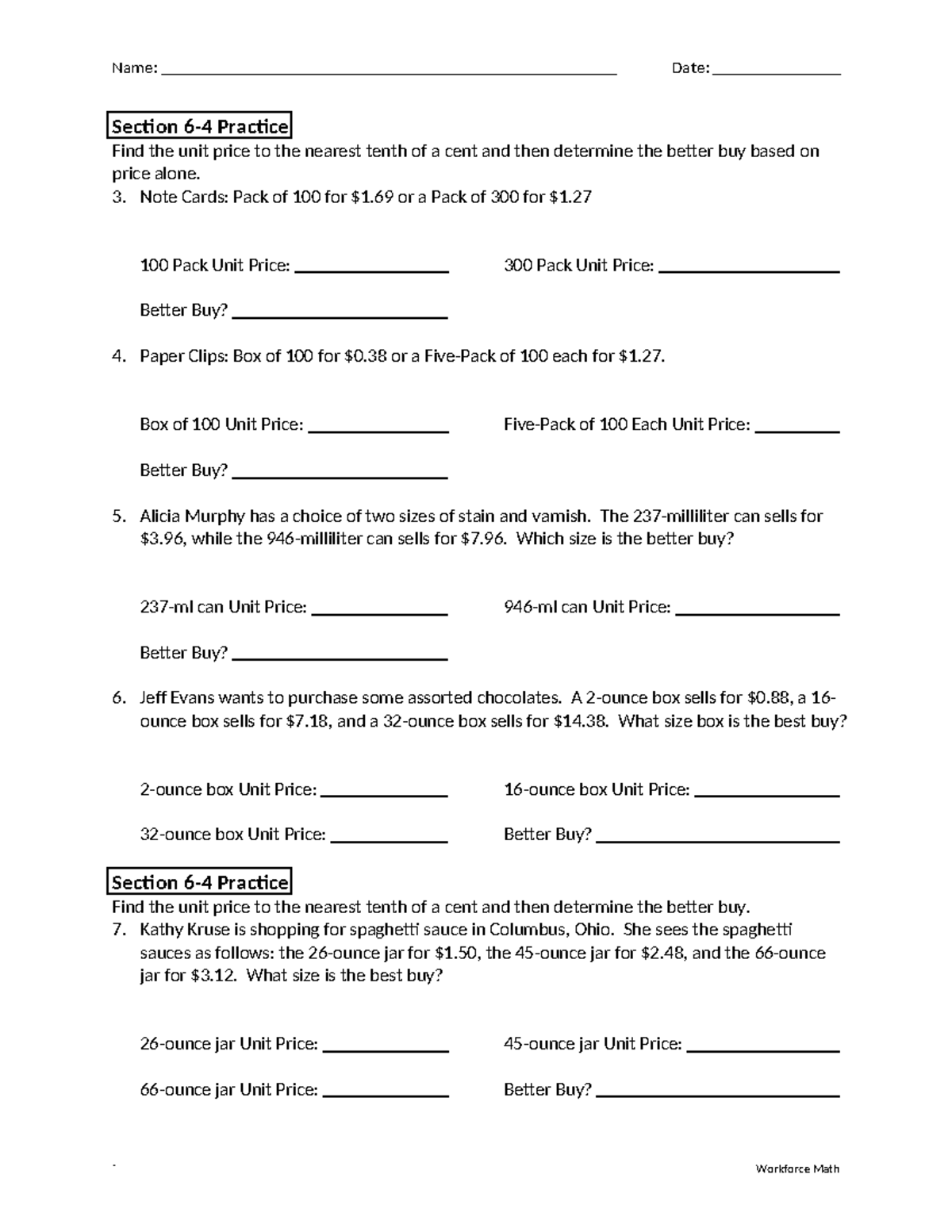 6 - n/a - Name: Date: Section 6-4 Practice Find the unit price to the ...