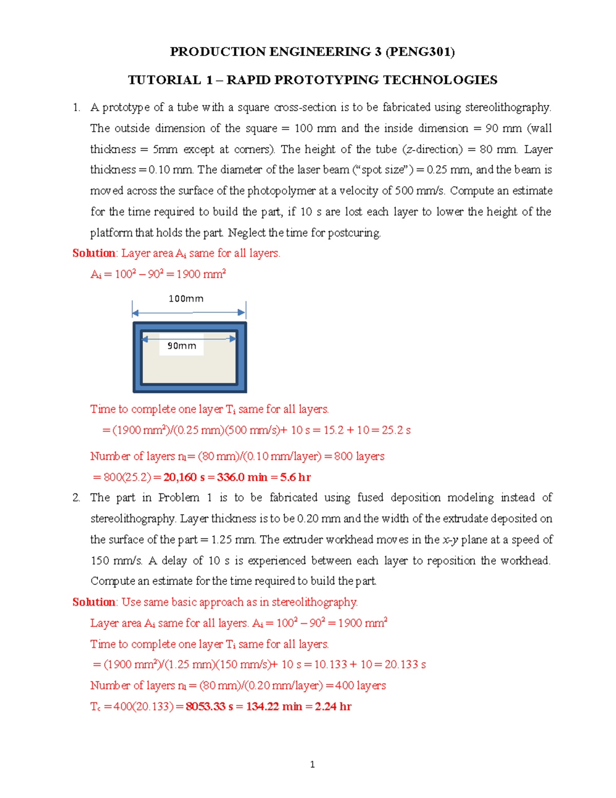 Solutions for Tutorial 1-Rapid prototyping technologies - 100mm 90mm PRODUCTION ENGINEERING 3 ...