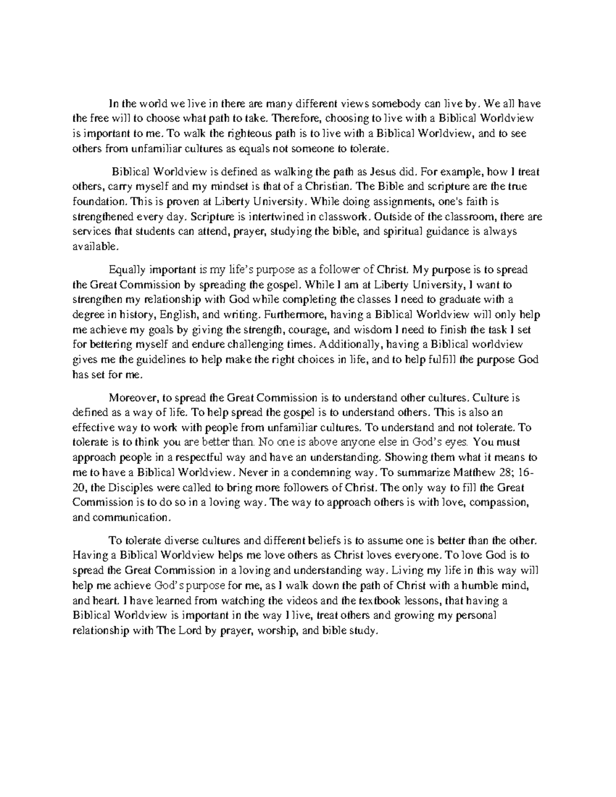Biblical Worldview Essay - In the world we live in there are many ...