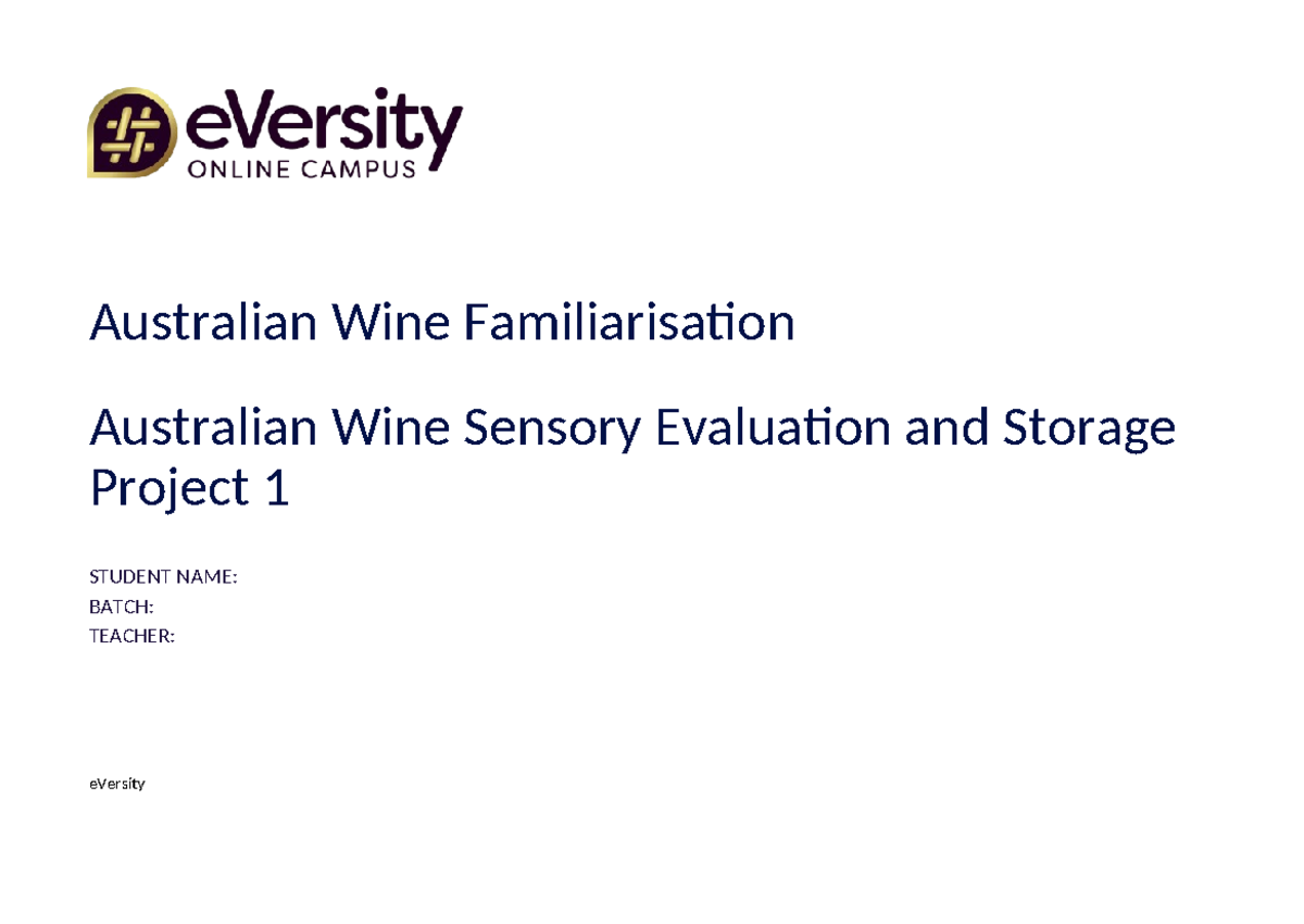 1-FAB032 EVT-001 Australian Wine Familiarisation - Project 1 Template ...