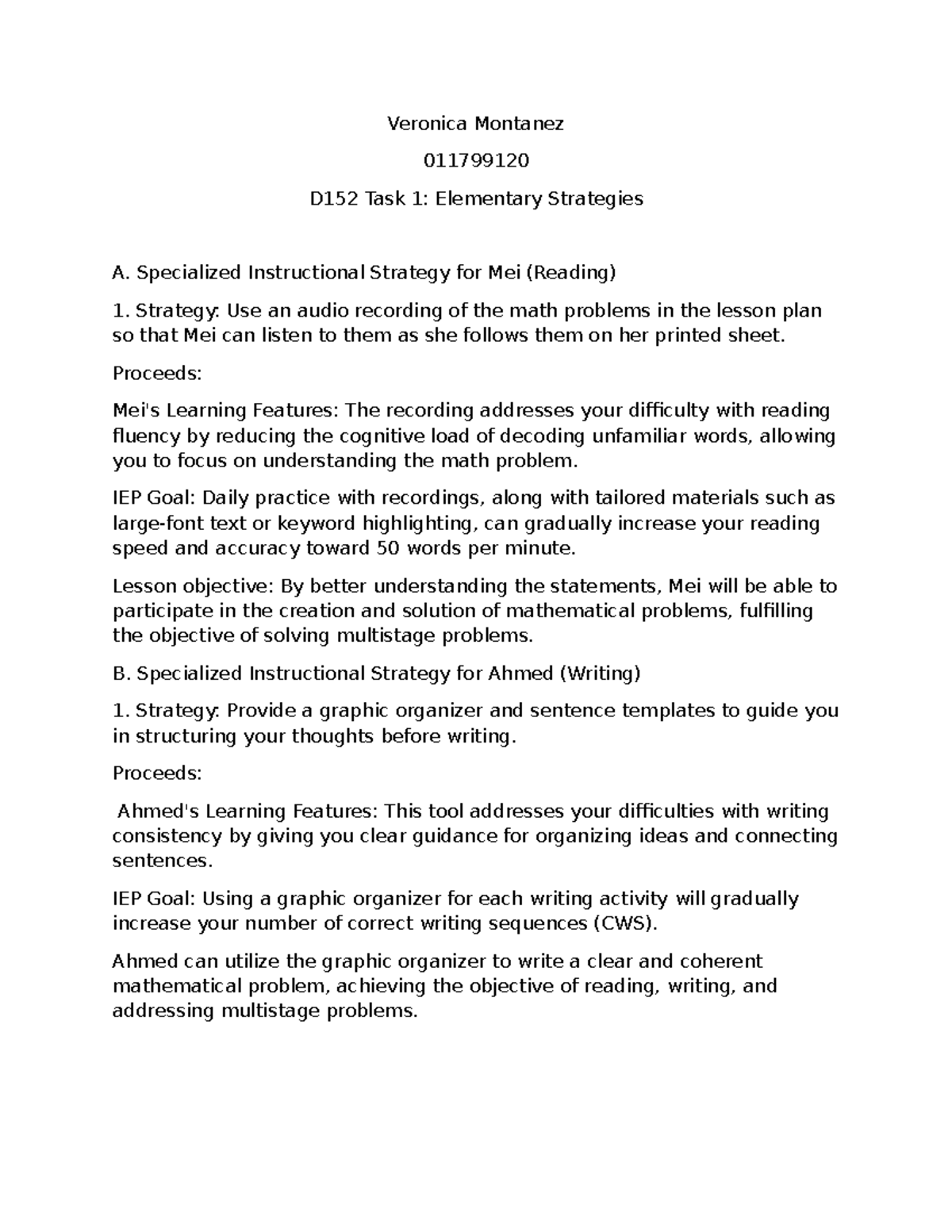 Task1 Elementary Strategies - Veronica Montanez 011799120 D152 Task 1 ...