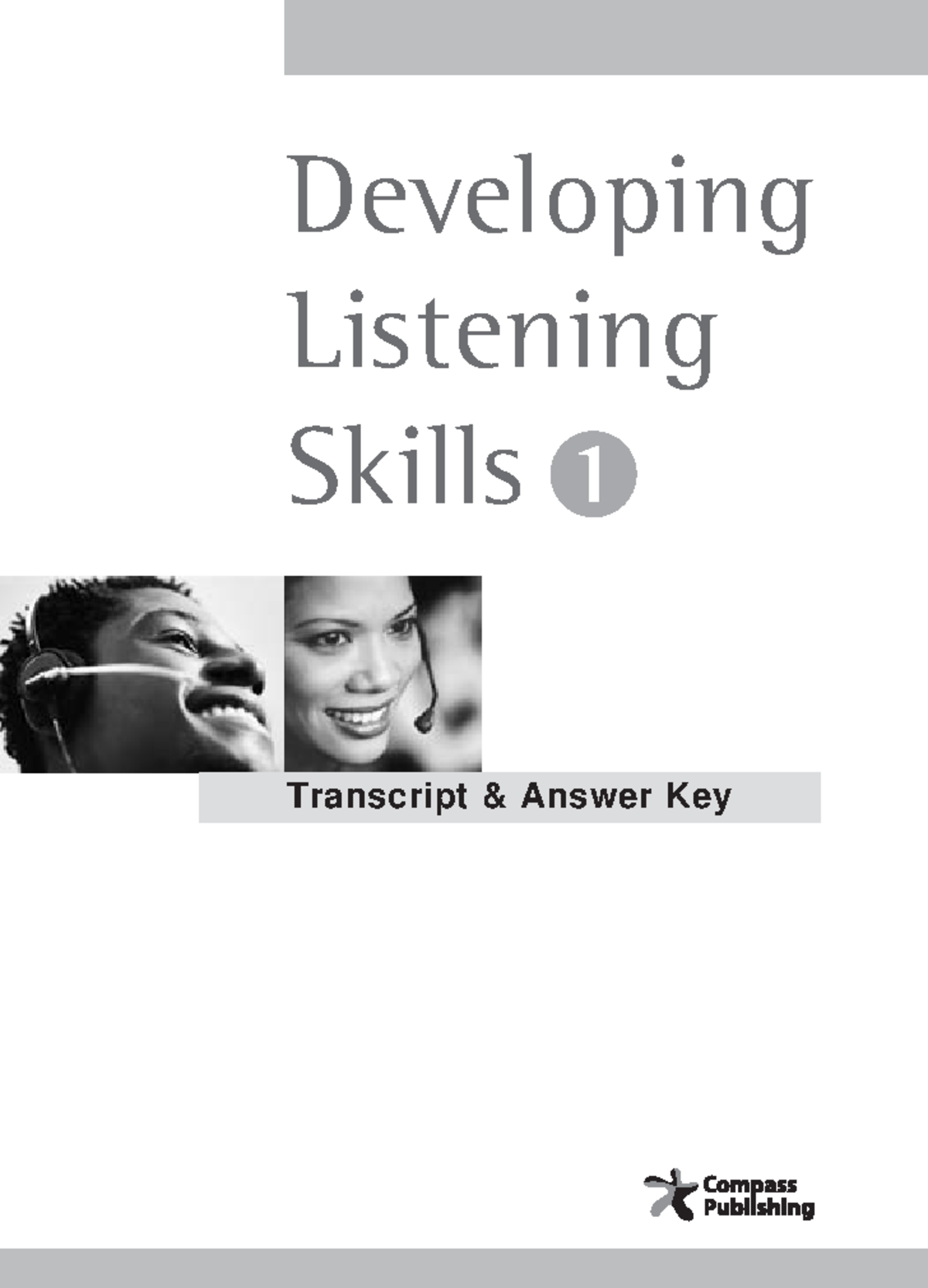 Developing Listening Skills 1: Transcript & Answer Key - Studocu