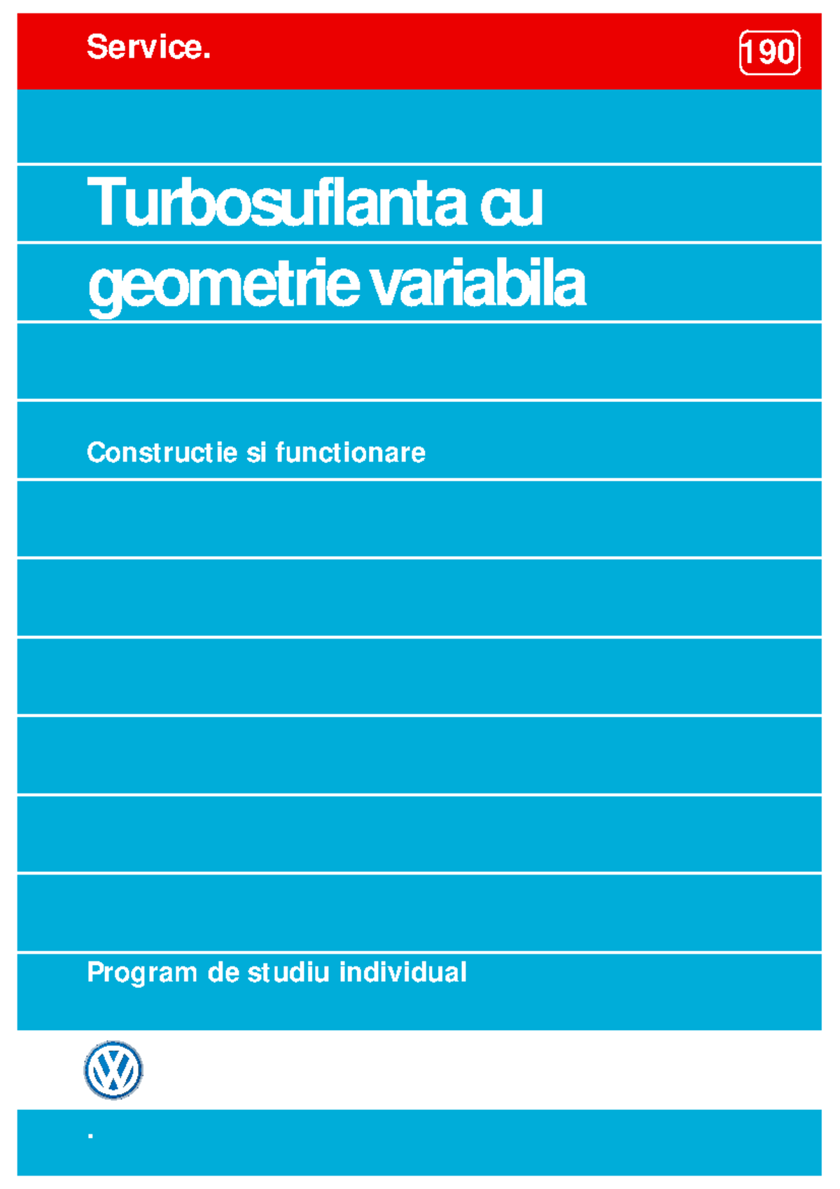 SSP 190/ Turbosuflanta cu Geometrie Variabila: Constructie si ...