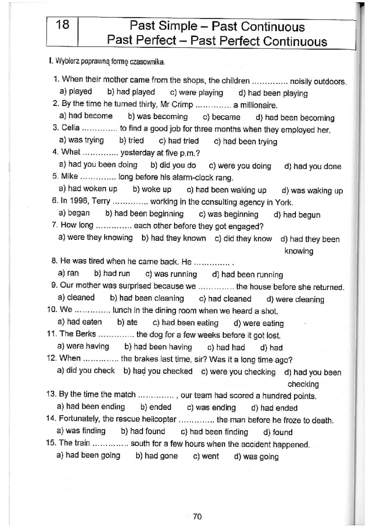 Matasek 18 - Past Simple, Continuous & Perfect Tenses Exercises - Studocu