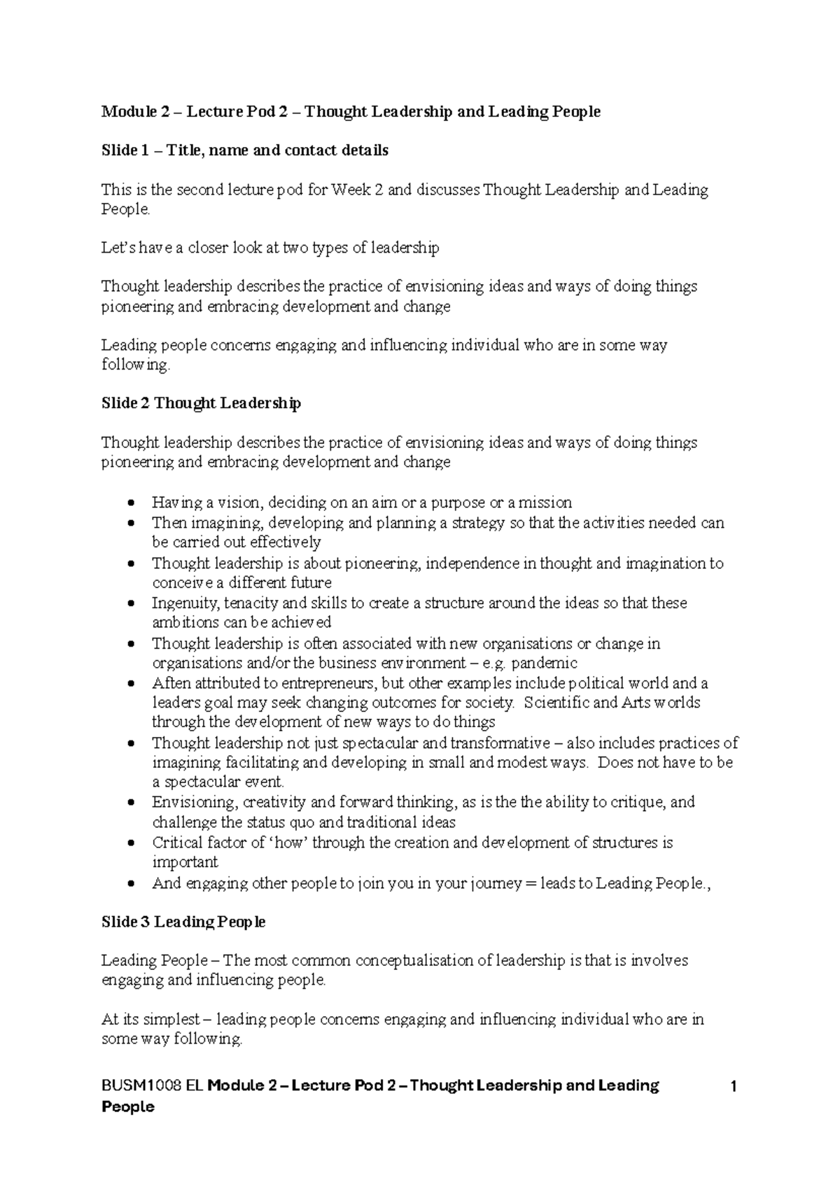 BUSM1008 EL Module 2 Lecture Pod 2: Thought Leadership & Leading People ...