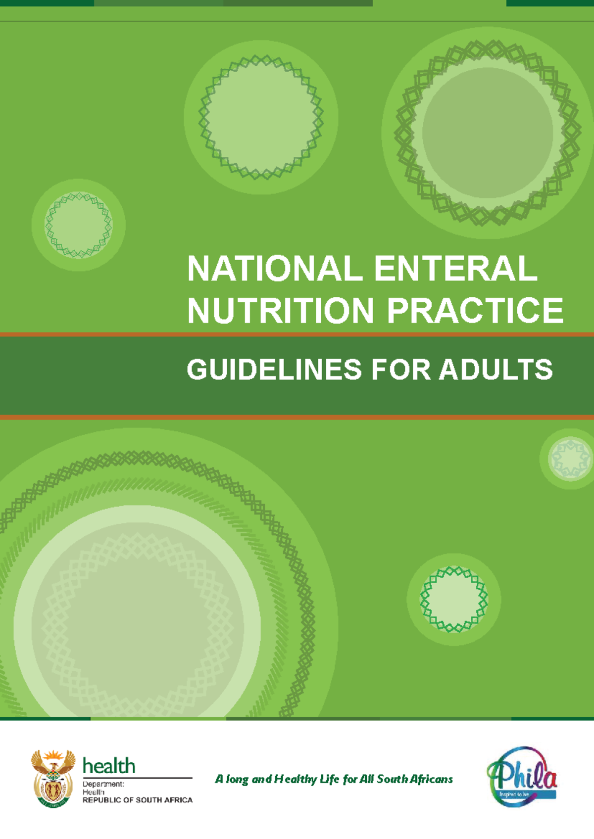 NATIONAL ENTERAL NUTRITION PRACTICE GUIDELINES FOR ADULTS (2016) - Studocu