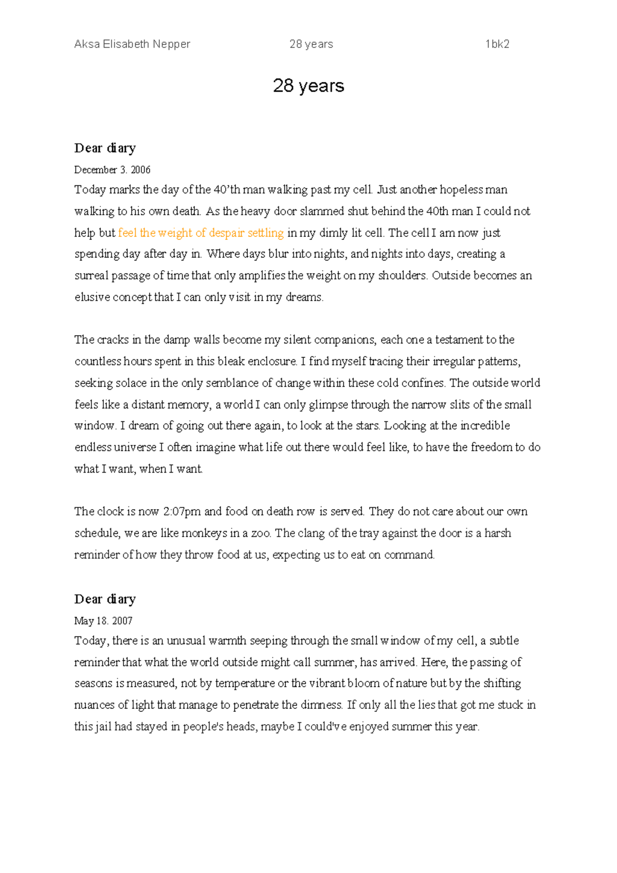 28 Years: Reflections from a Cell - Diary Entries (Engelsk Aflevering ...