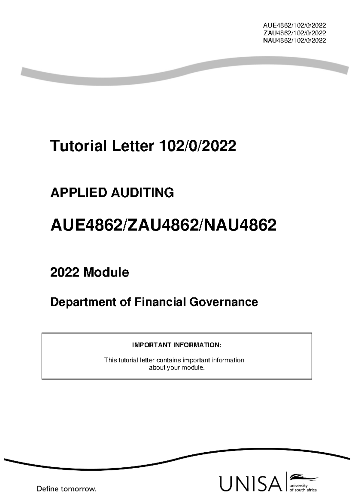 AUE4862 - Tutorial Letter 102: Applied Auditing Overview UNISA - Studocu