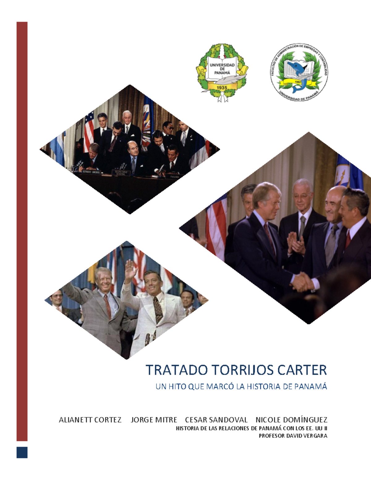 Tratado Torrijos-Carter: Un Análisis de Su Impacto en Panamá - Studocu