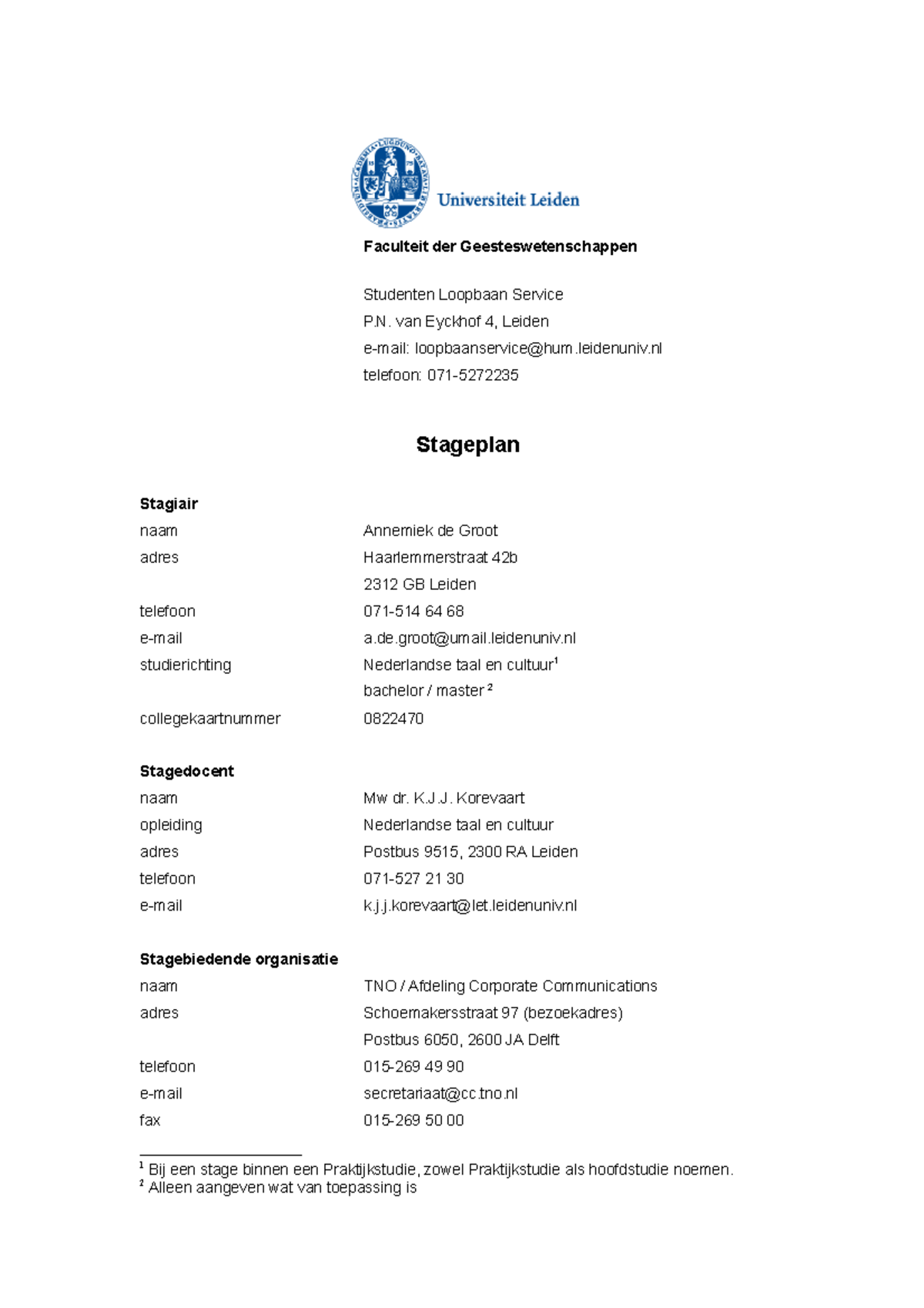 Stageplan TNO voor Annemiek de Groot - Nederlandse Taal en Cultuur - Studeersnel