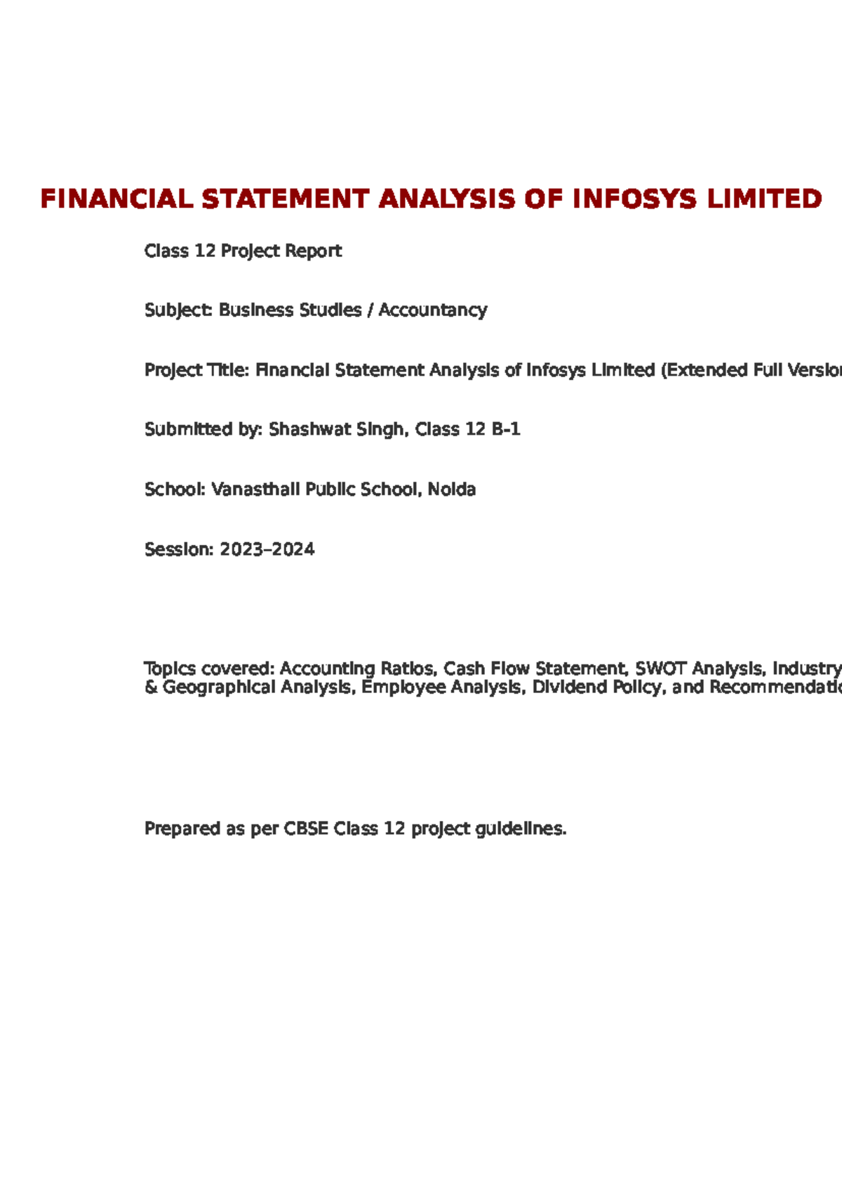 FINANCIAL STATEMENT ANALYSIS OF INFOSYS LIMITED - Class 12 Project Report - Studocu