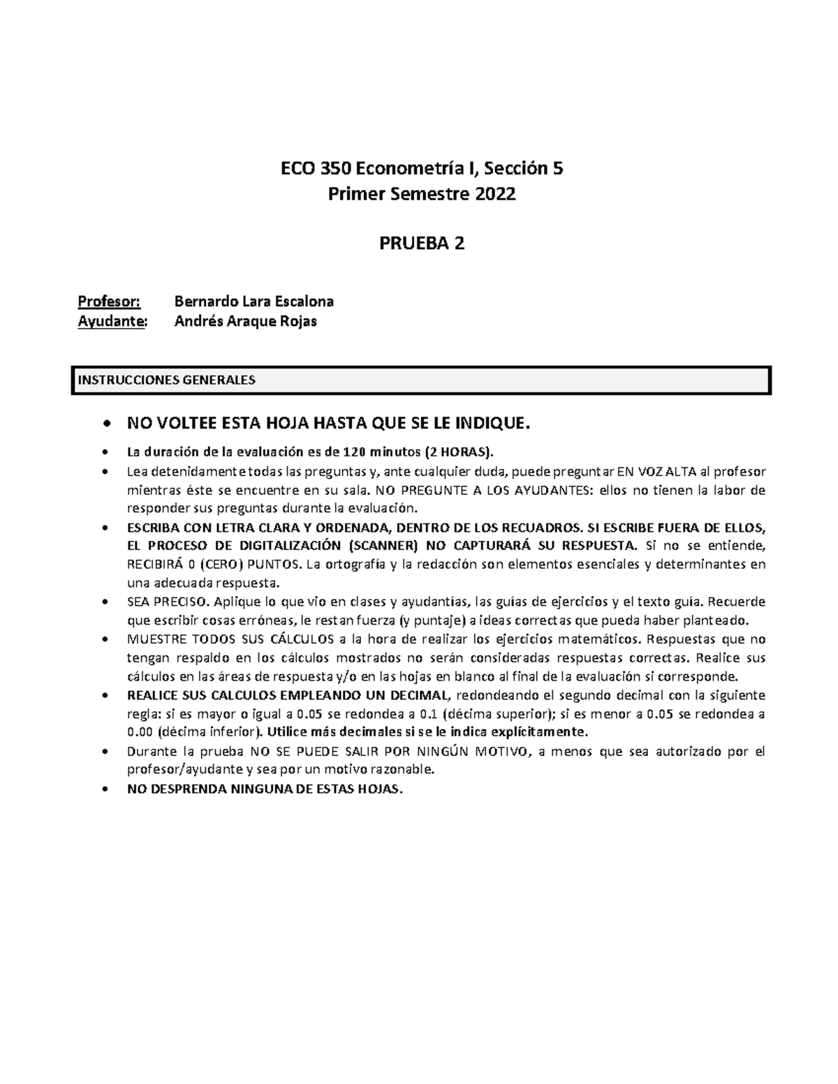 Prueba 2 - Econometría I - Pauta - ECO 350 Econometría I, Sección 5 Primer Semestre 2022 PRUEBA ...
