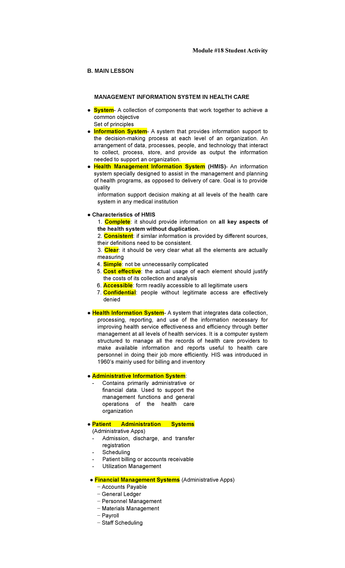 Nursing informartics sas 18 1 - Module #18 Student Activity B. MAIN LESSON MANAGEMENT ...
