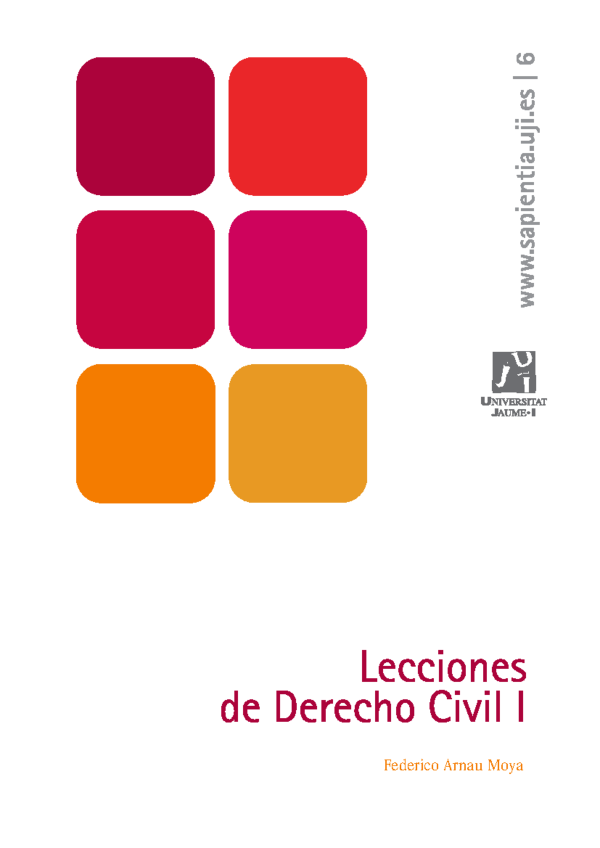 Lecciones de Derecho Civil I - RB - Federico Arnau Moya - Studocu
