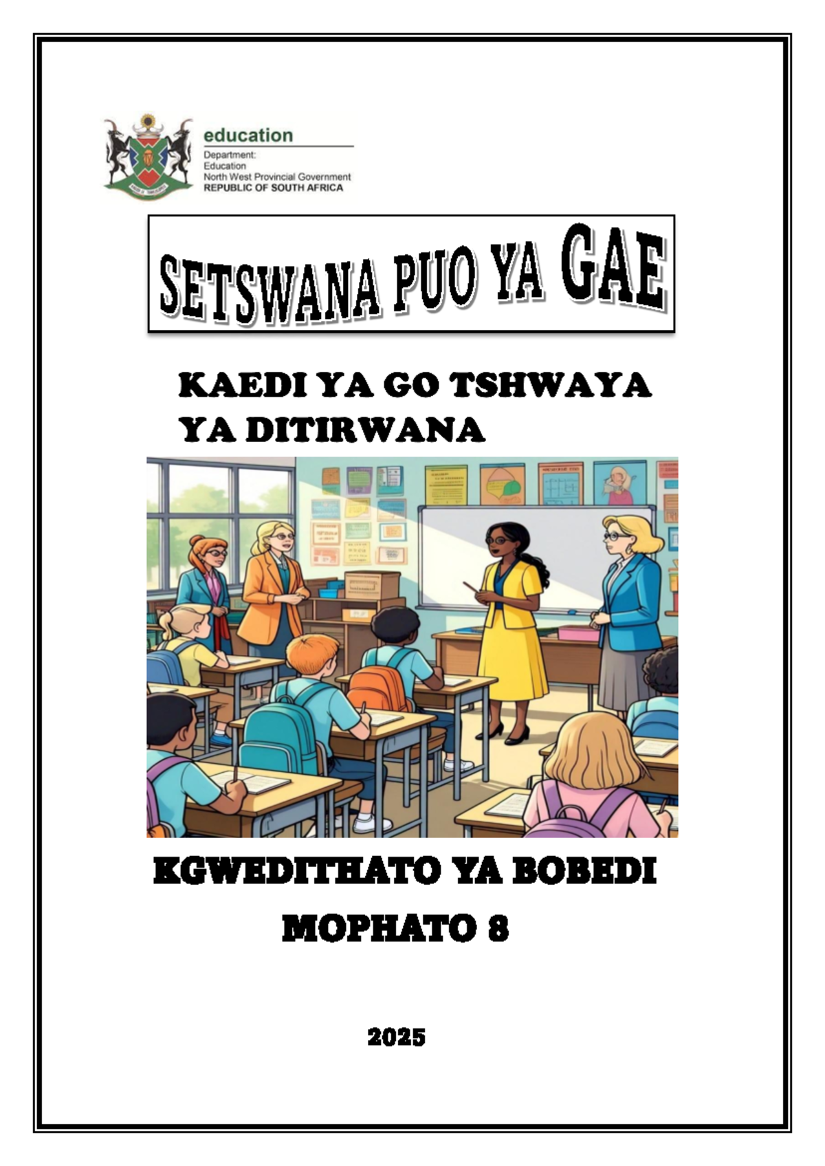 Kaedi ya Ditirwana tsa Term 2 - Mophato 8 - 2025 - Studocu