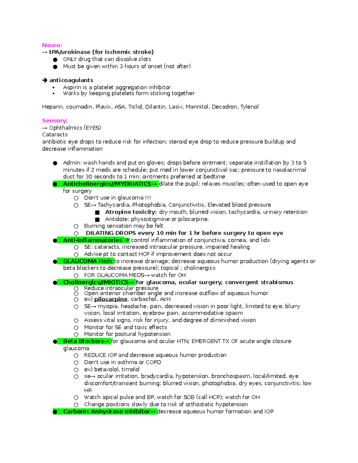 MED SURG 1 med sheet - study - Neuro: → tPA/urokinase (for ischemic ...
