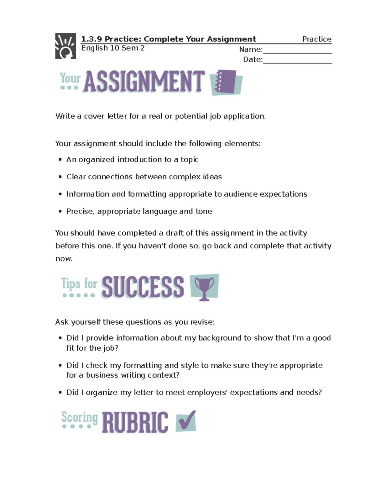 1.3.9 Practice - Complete Your Assignment (Practice) - 1.3 Practice: Complete Your Assignment ...