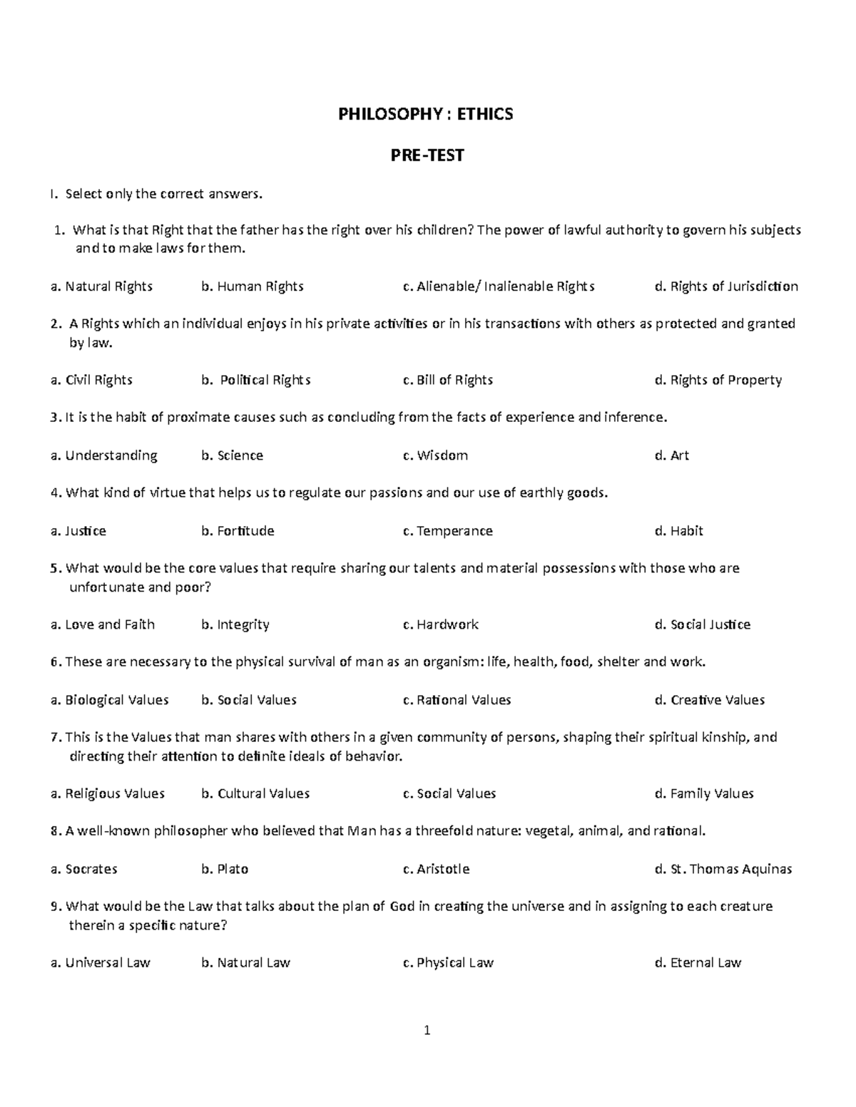 Ethics-Pre-test - needed a study reviewer for my upcoming exam and to ...