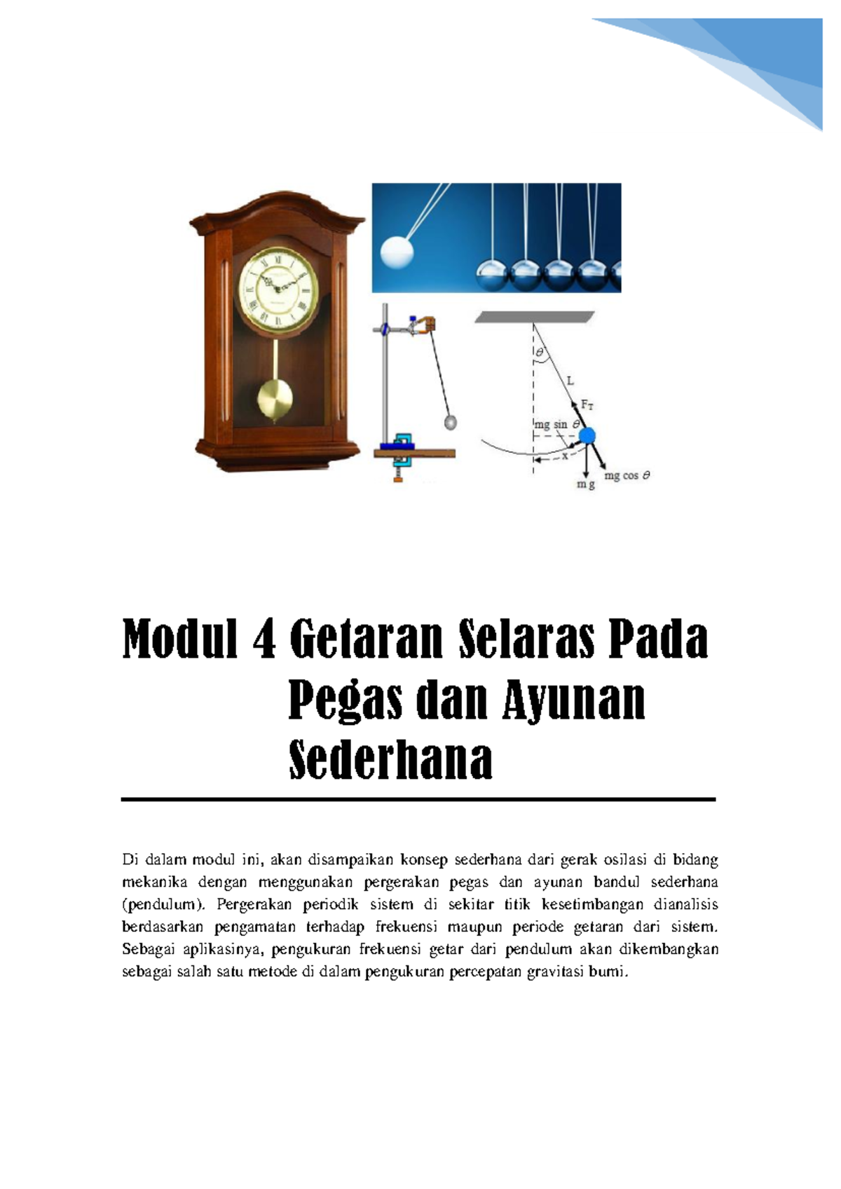 Modul 4 Fisika Dasar - Getaran Selaras: Pegas & Ayunan Sederhana - Studocu