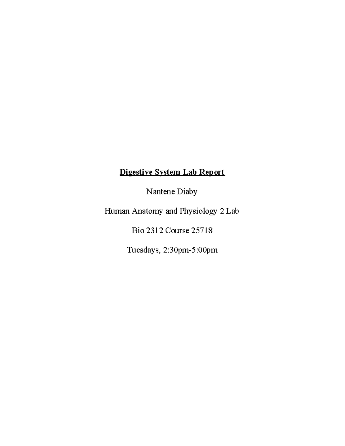 Bio 2312 Lab Report: Digestive System Experiments Analysis - Studocu