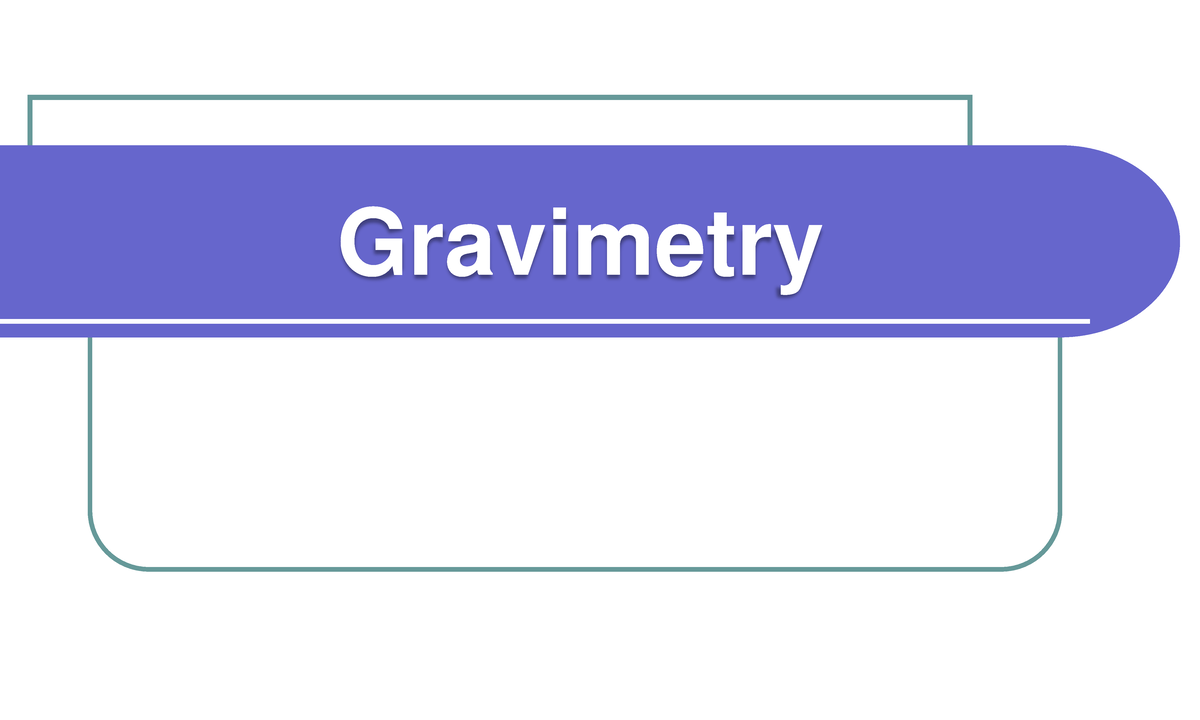 Gravimetry Methods and Applications: A Comprehensive Guide - Studocu