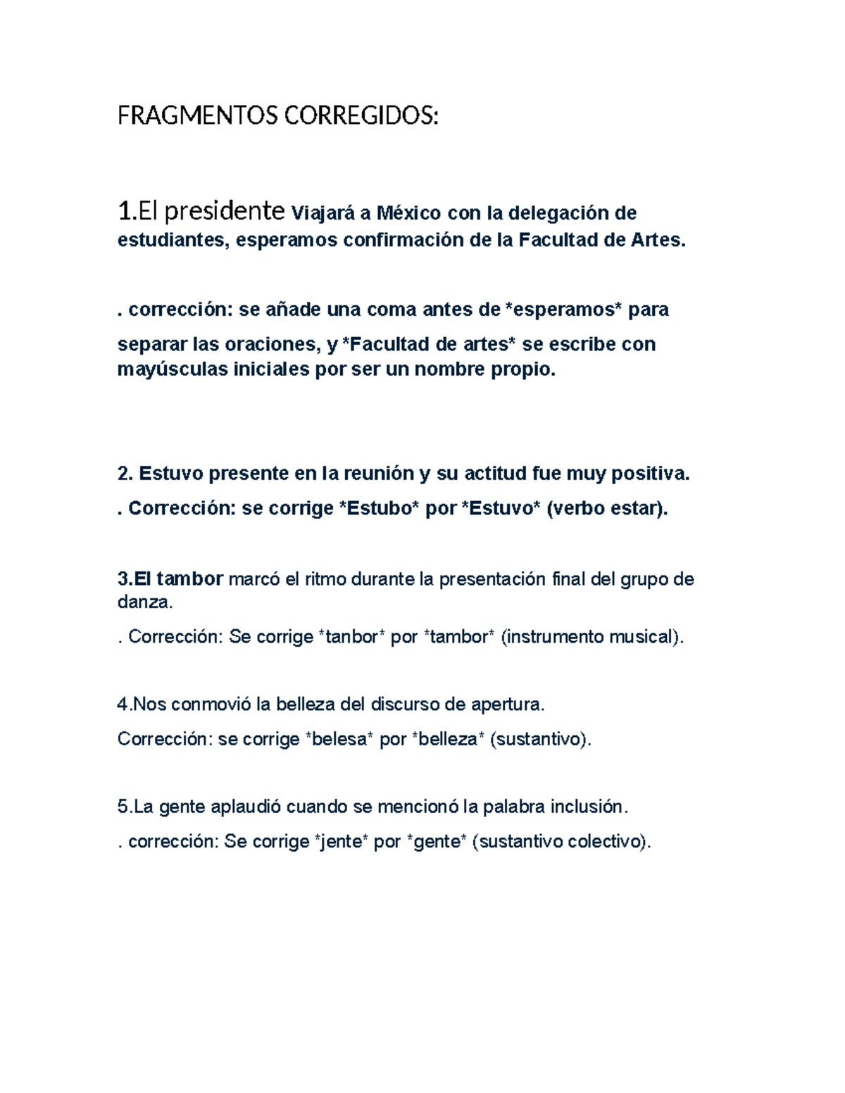 Fragmentos Corregidos: Correcciones de Texto JOS - Studocu