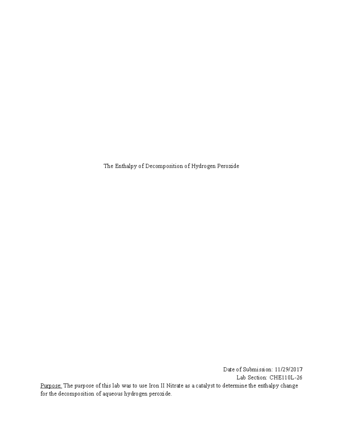 Chemistry Lab #10: Enthalpy of Hydrogen Peroxide Decomposition Report ...