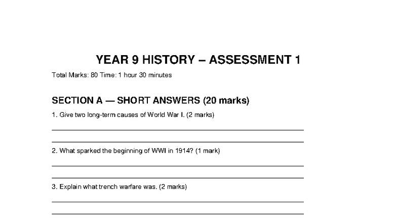 YEAR 9 HISTORY ASSESSMENT 1: WWI Causes & Effects Exam Notes - Studocu
