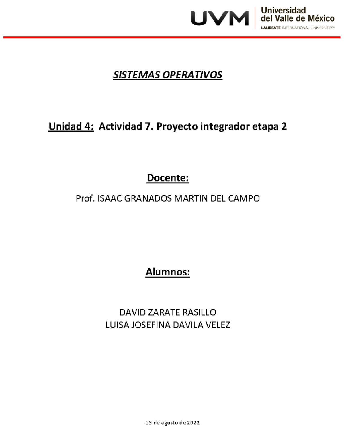 A7 E25 - Proyecto integrador etapa 2 - SISTEMAS OPERATIVOS Unidad 4: Actividad 7. Proyecto - Studocu