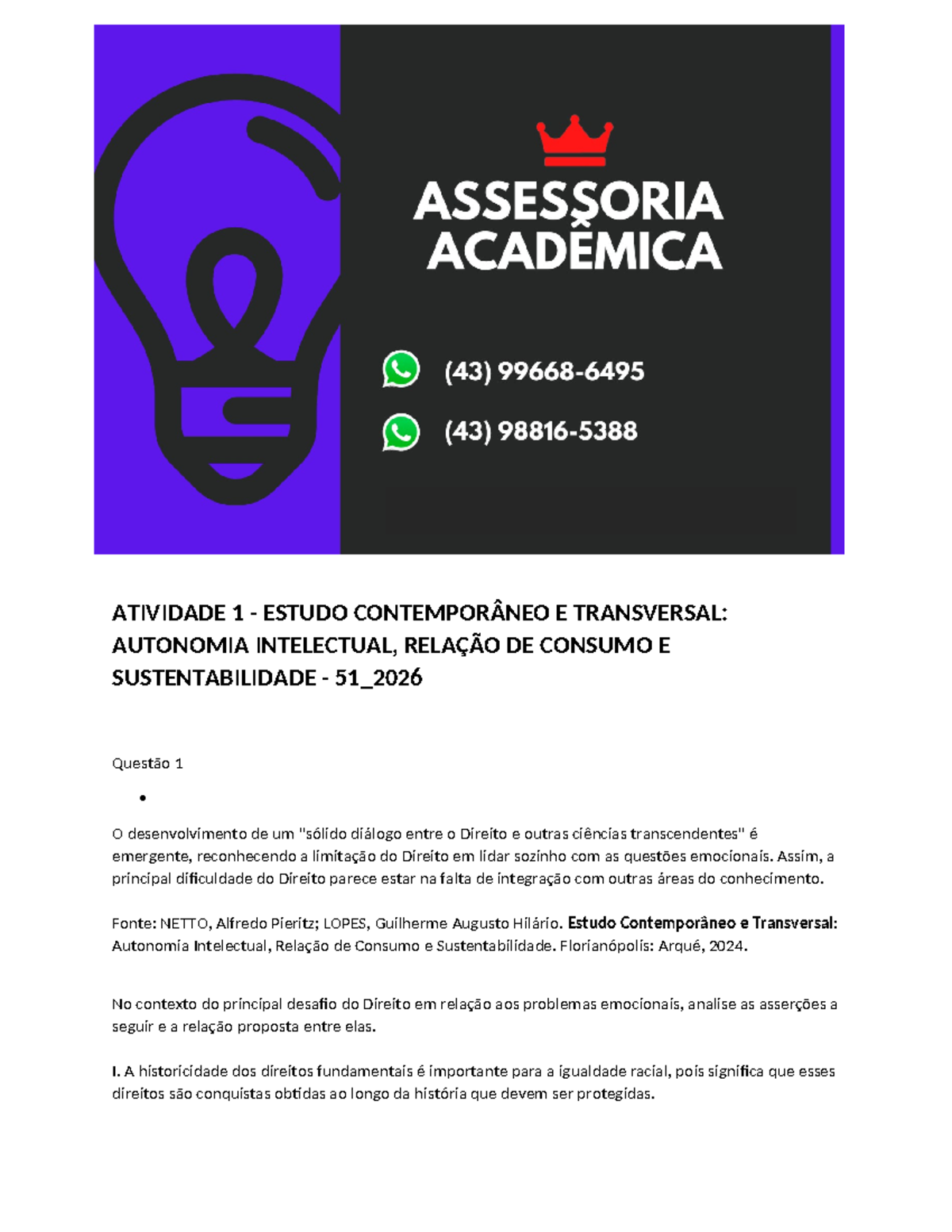 Atividade 1 - Estudo Contemporâneo e Transversal: Autonomia Intelectual ...