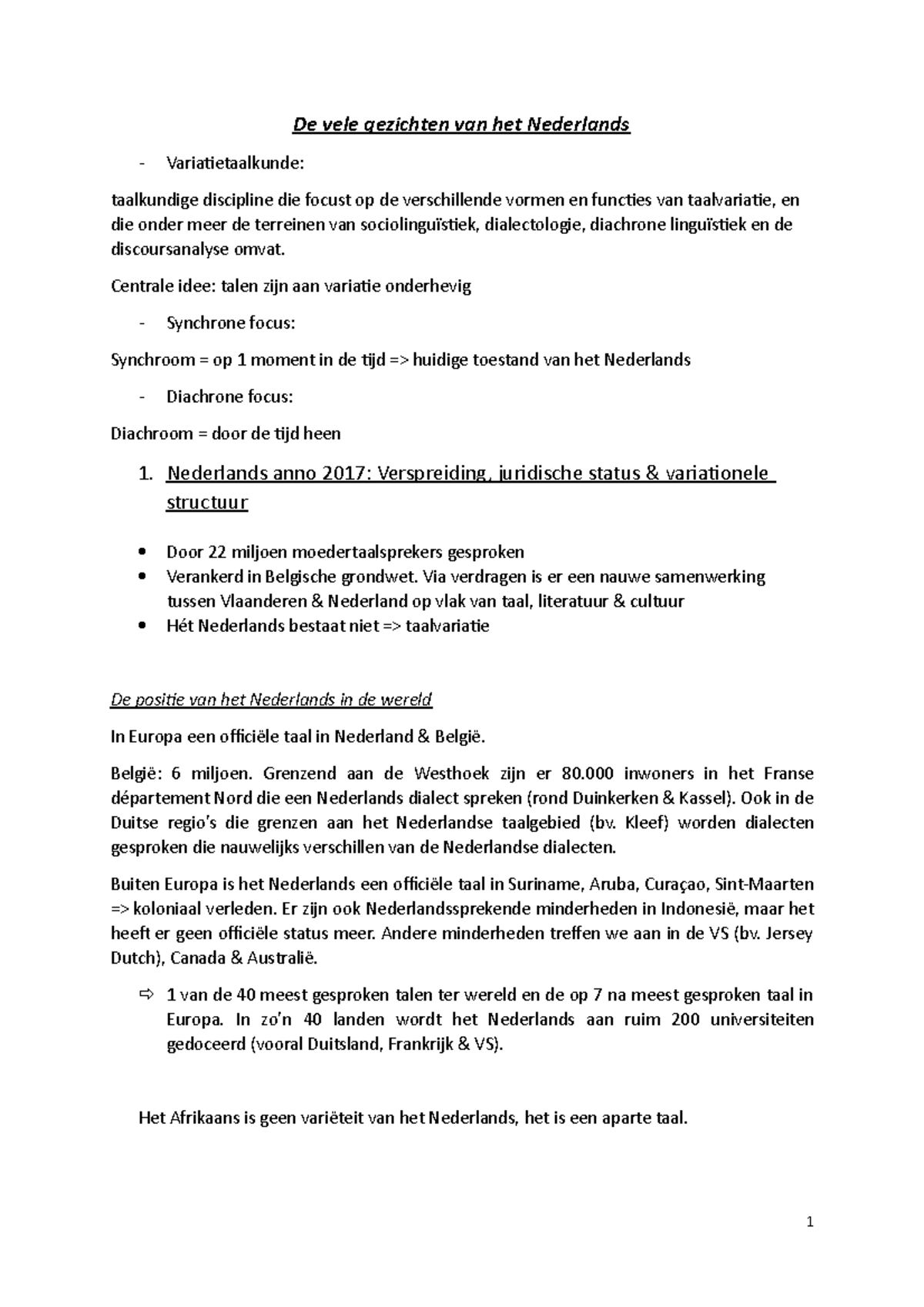 Variaietaalkunde en de Positie van het Nederlands in 2017 - Studocu