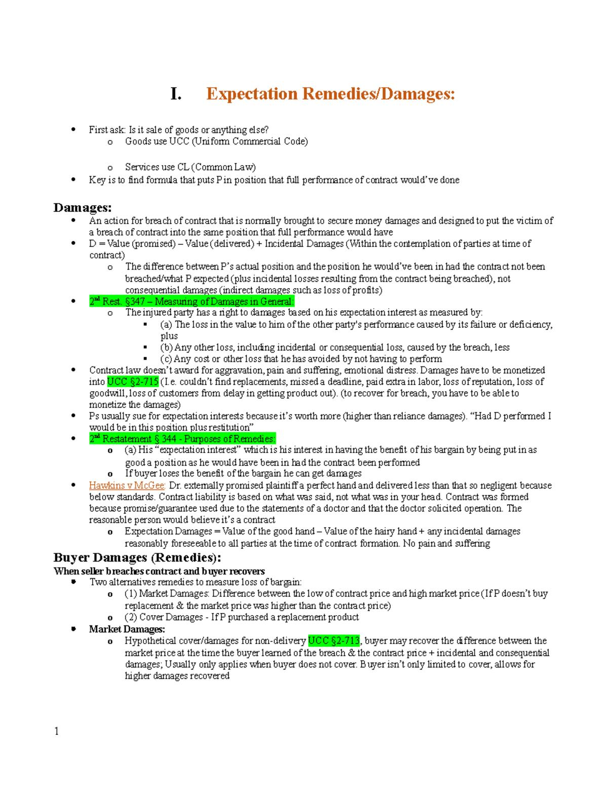 Contracts Outline - I. Expectation Remedies/Damages: First ask: Is it ...