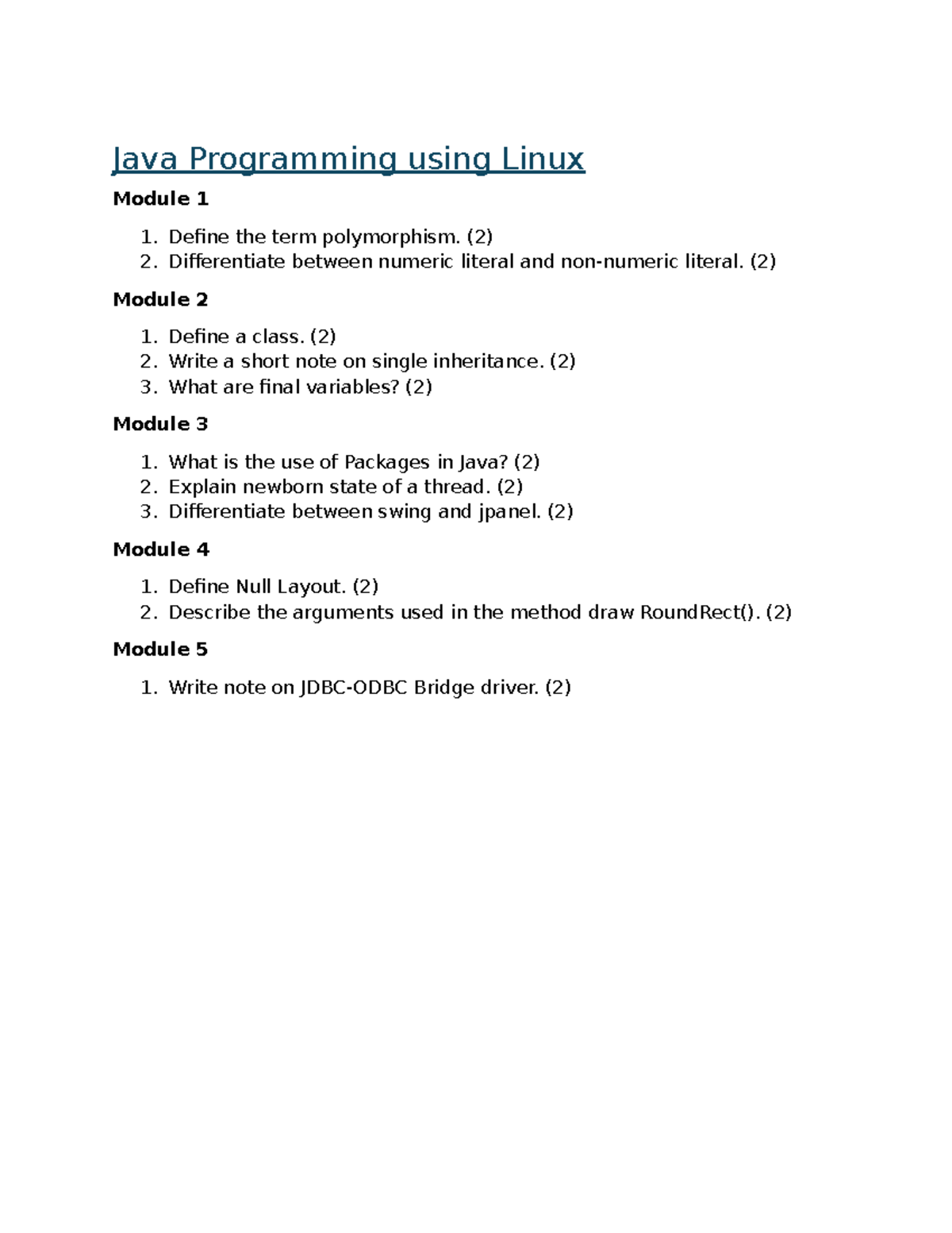 Java - JAVA - Java Programming using Linux Module 1 1. Define the term ...