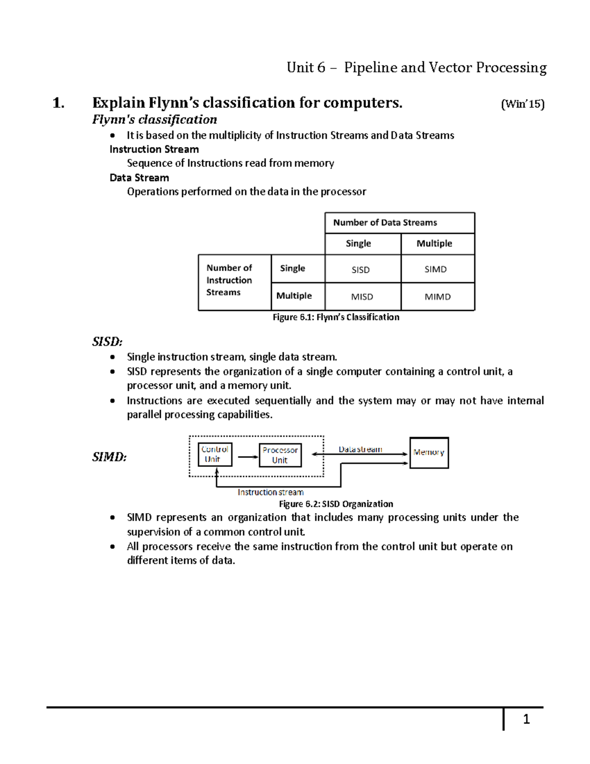 Pipeline and Vector Processing - 1. Explain Flynn’s classification for computers. (Win’15) Flynn ...