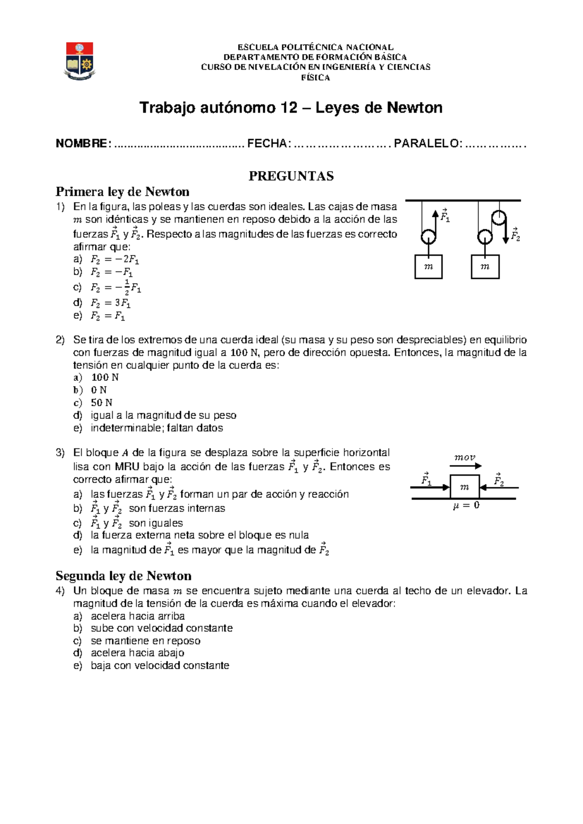 Trabajo Autónomo 12: Leyes de Newton - Ejercicios y Problemas - Studocu
