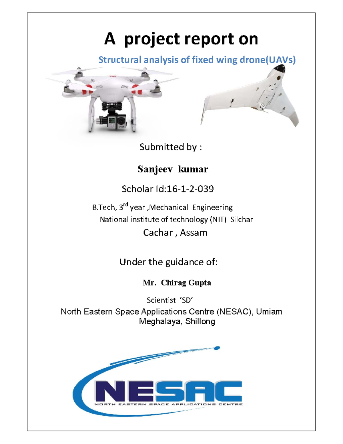 Structural Analysis of Fixed Wing Drones (UAVs) - Project Report - Studocu