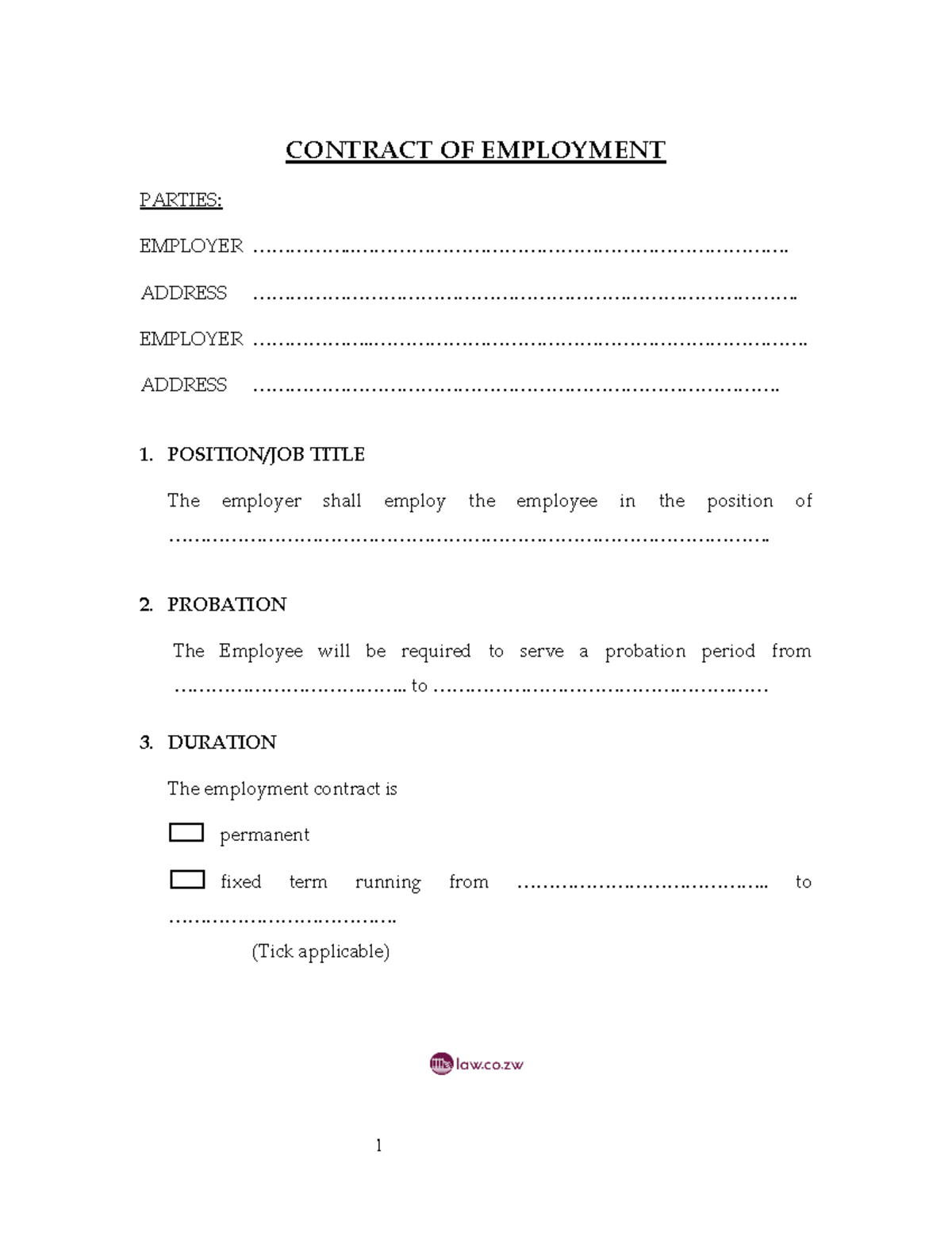 Basic Employment Contract - 1 CONTRACT OF EMPLOYMENT PARTIES: EMPLOYER ...
