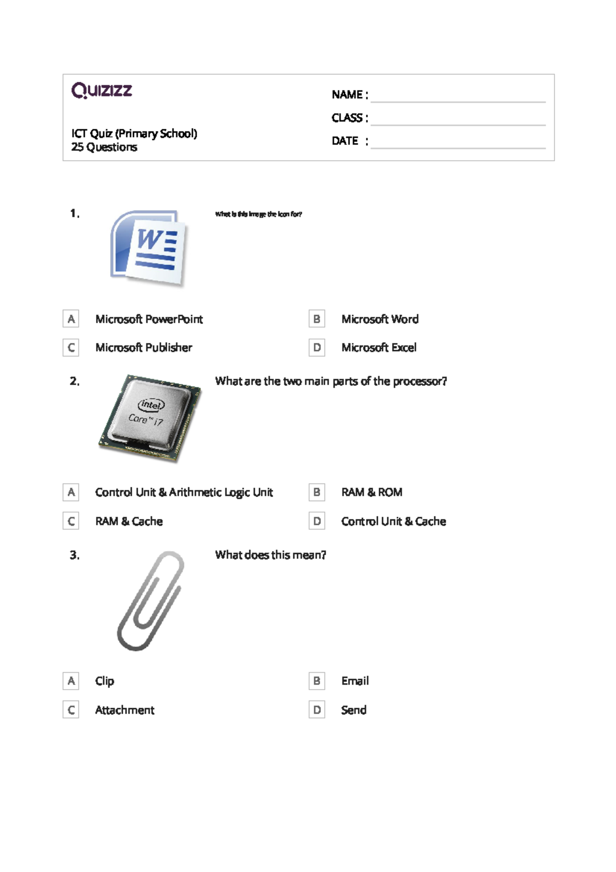 ICT Quiz (Primary School) - A Microsoft PowerPoint B Microsoft Word C ...