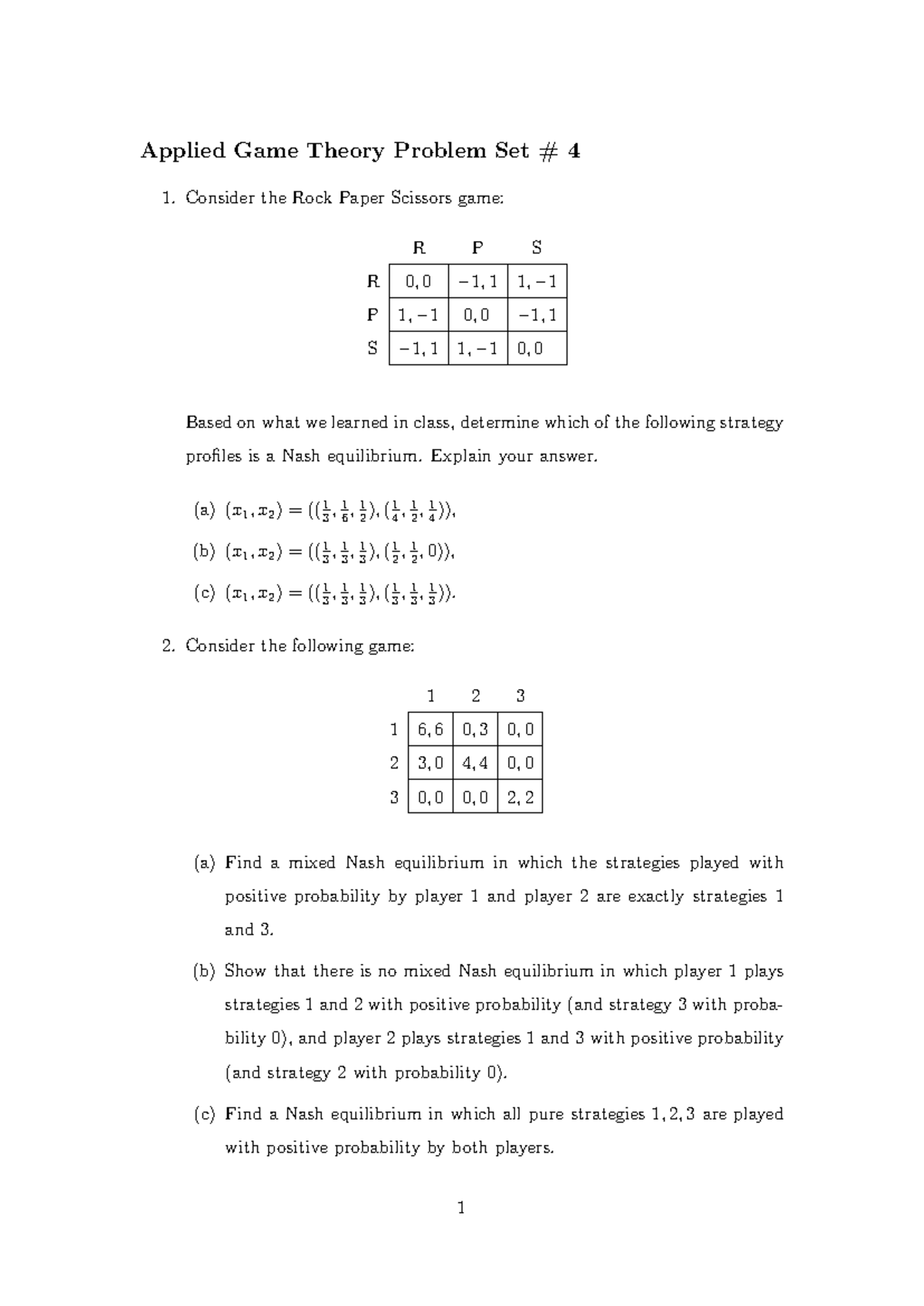 Applied Game Theory Problem Set 4: Nash Equilibria Analysis - Studocu